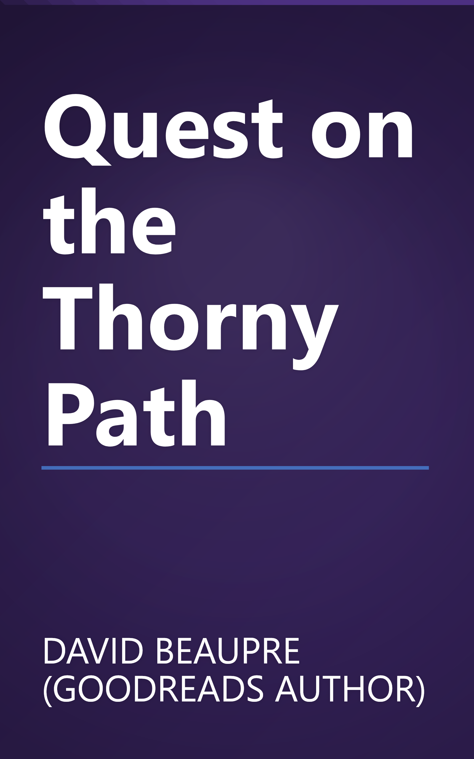 Quest on the Thorny Path book cover