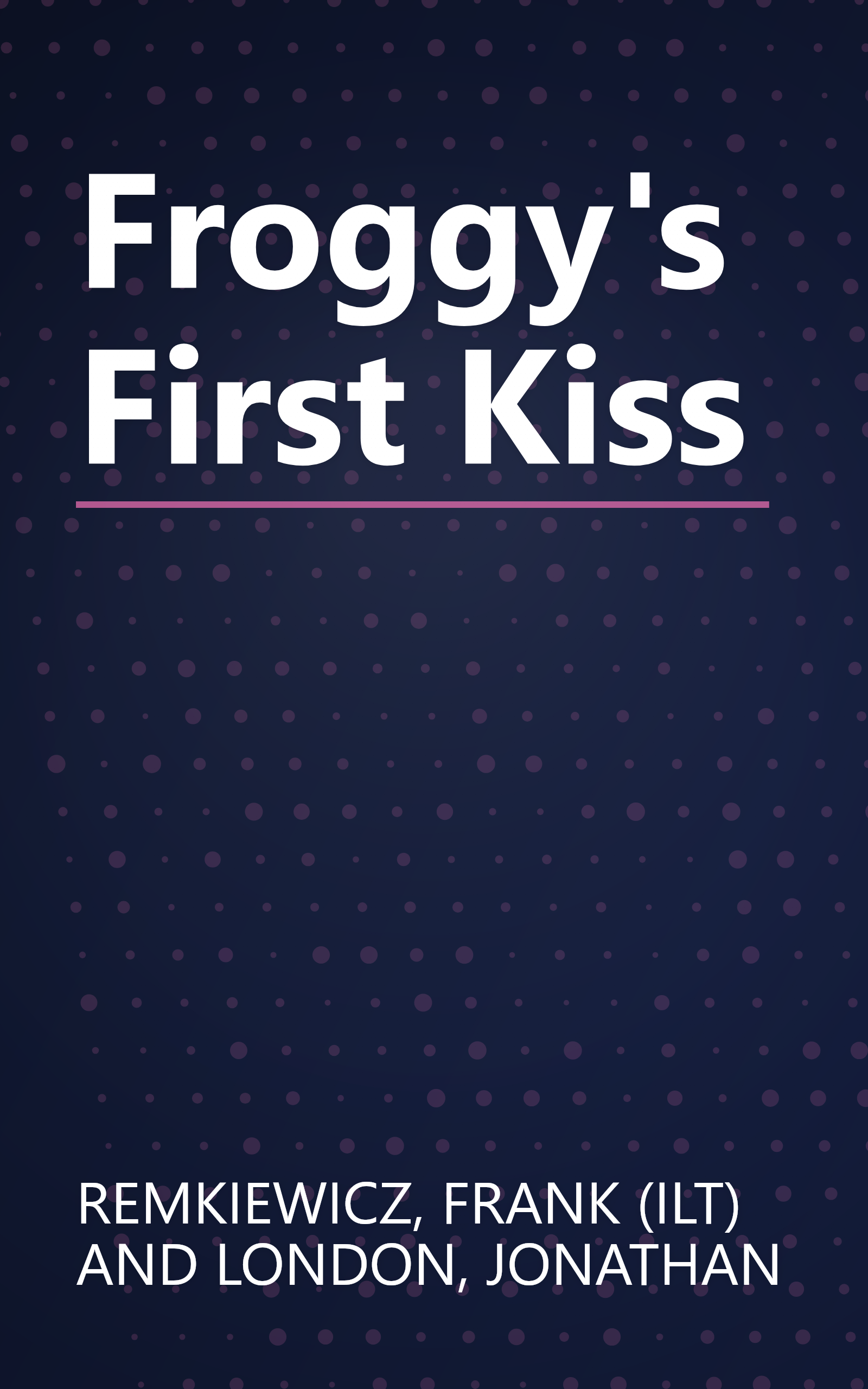 Froggy's First Kiss book cover