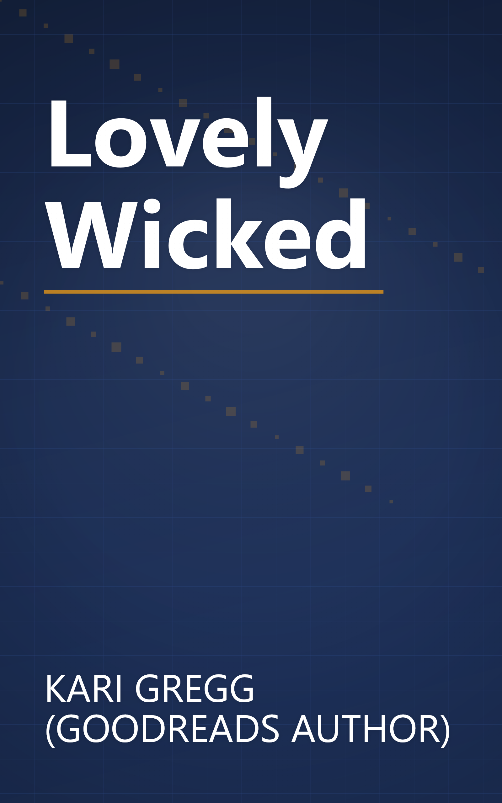 Lovely Wicked book cover