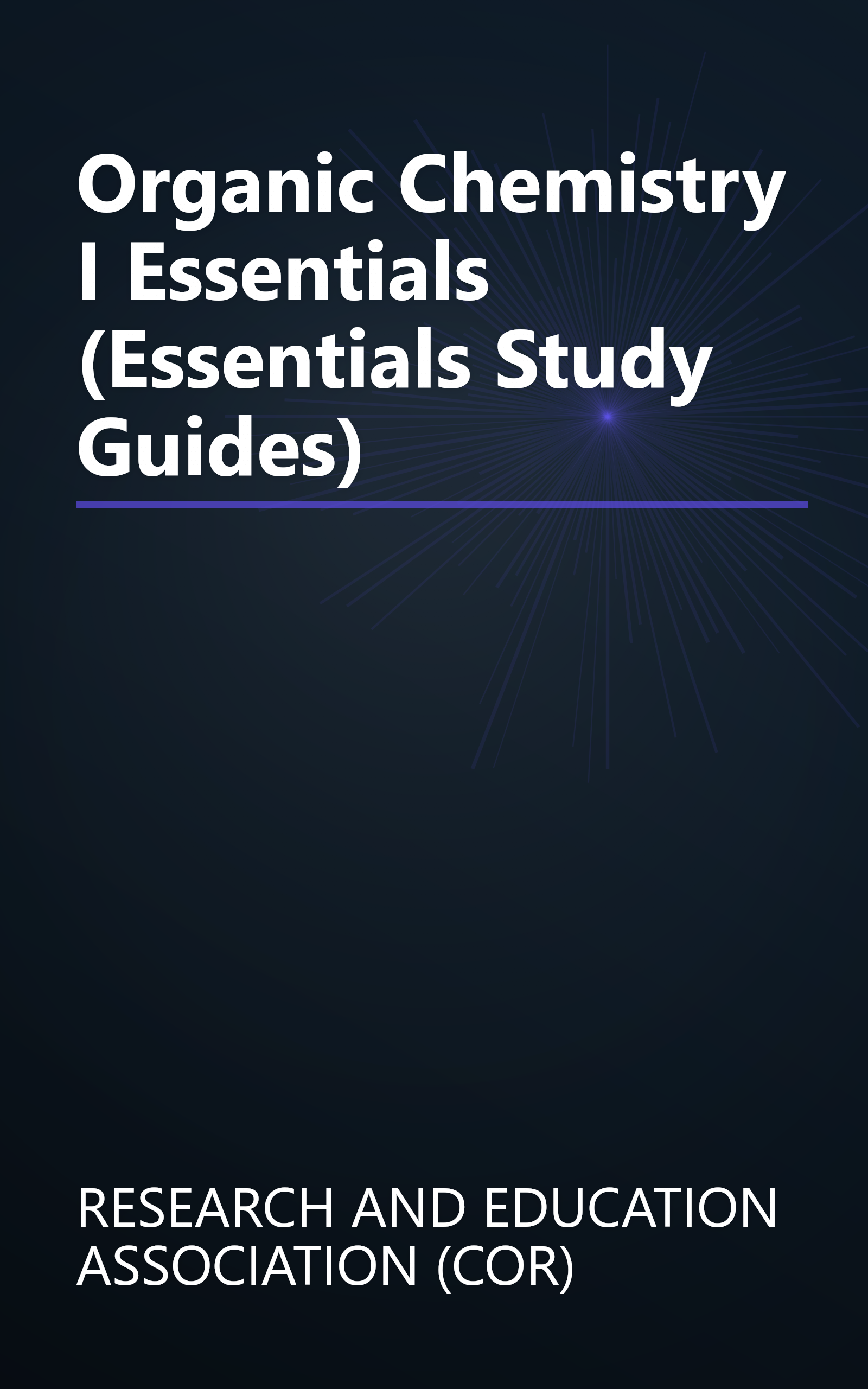 Organic Chemistry I Essentials (Essentials Study Guides) book cover