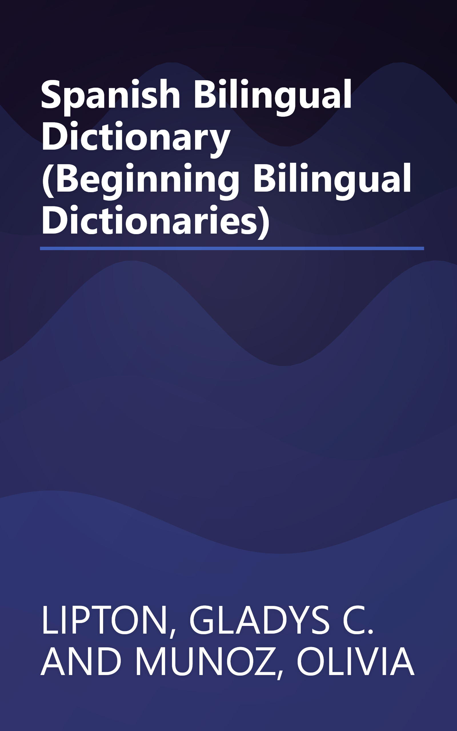 Spanish Bilingual Dictionary (Beginning Bilingual Dictionaries) book cover