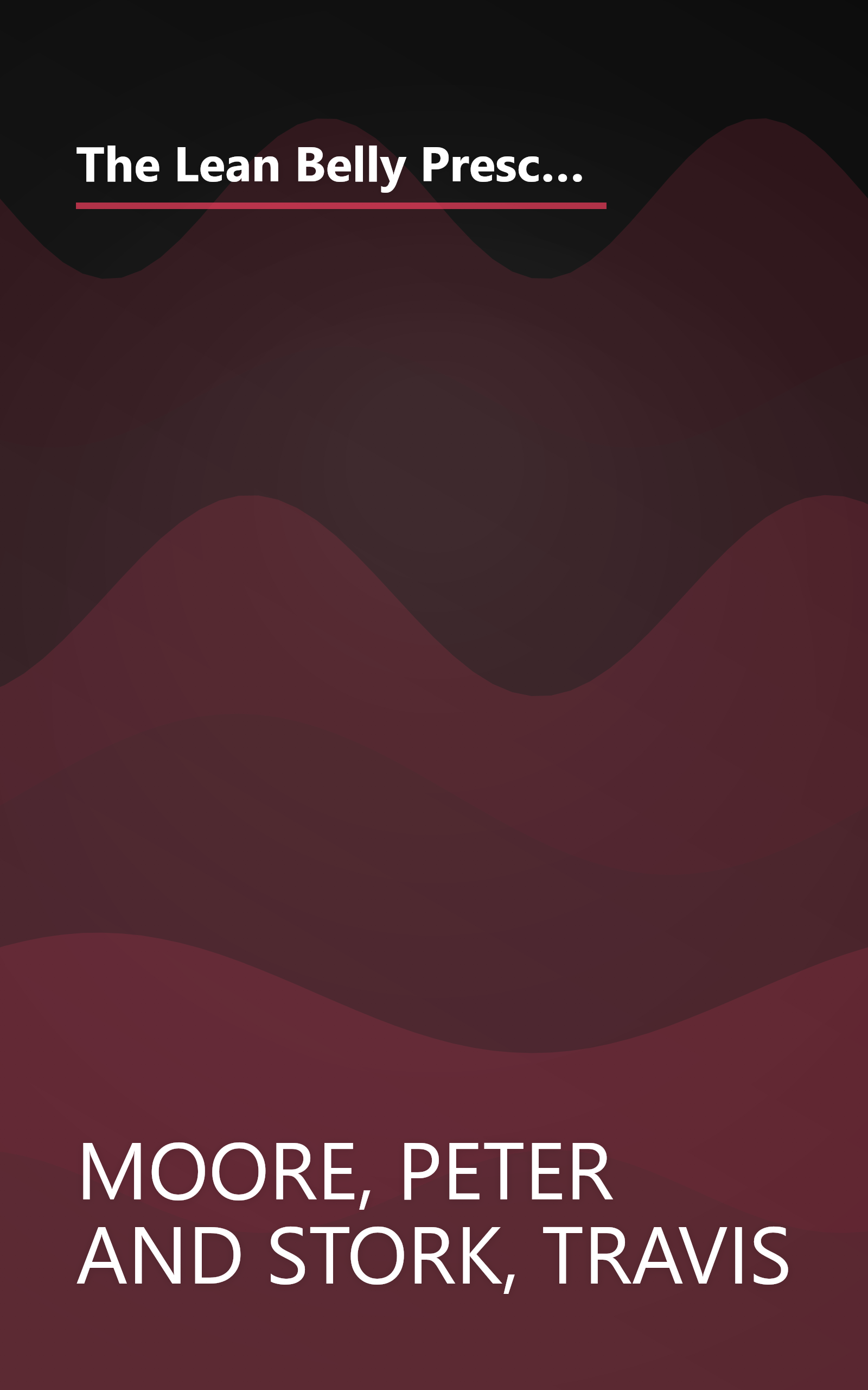 The Lean Belly Prescription: The fast and foolproof diet and weight-loss plan from America's top urgent-care doctor book cover