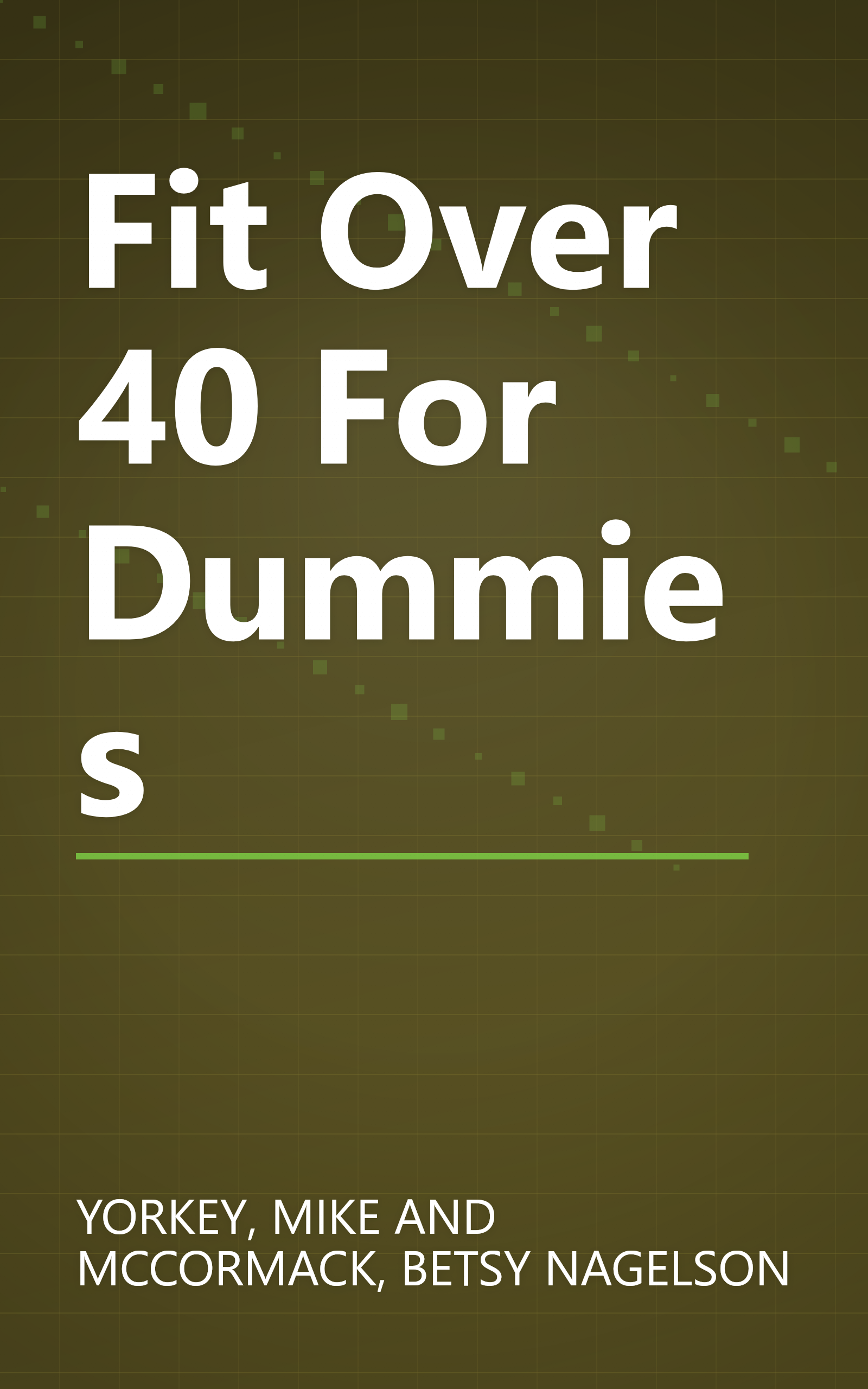 Fit Over 40 For Dummies book cover