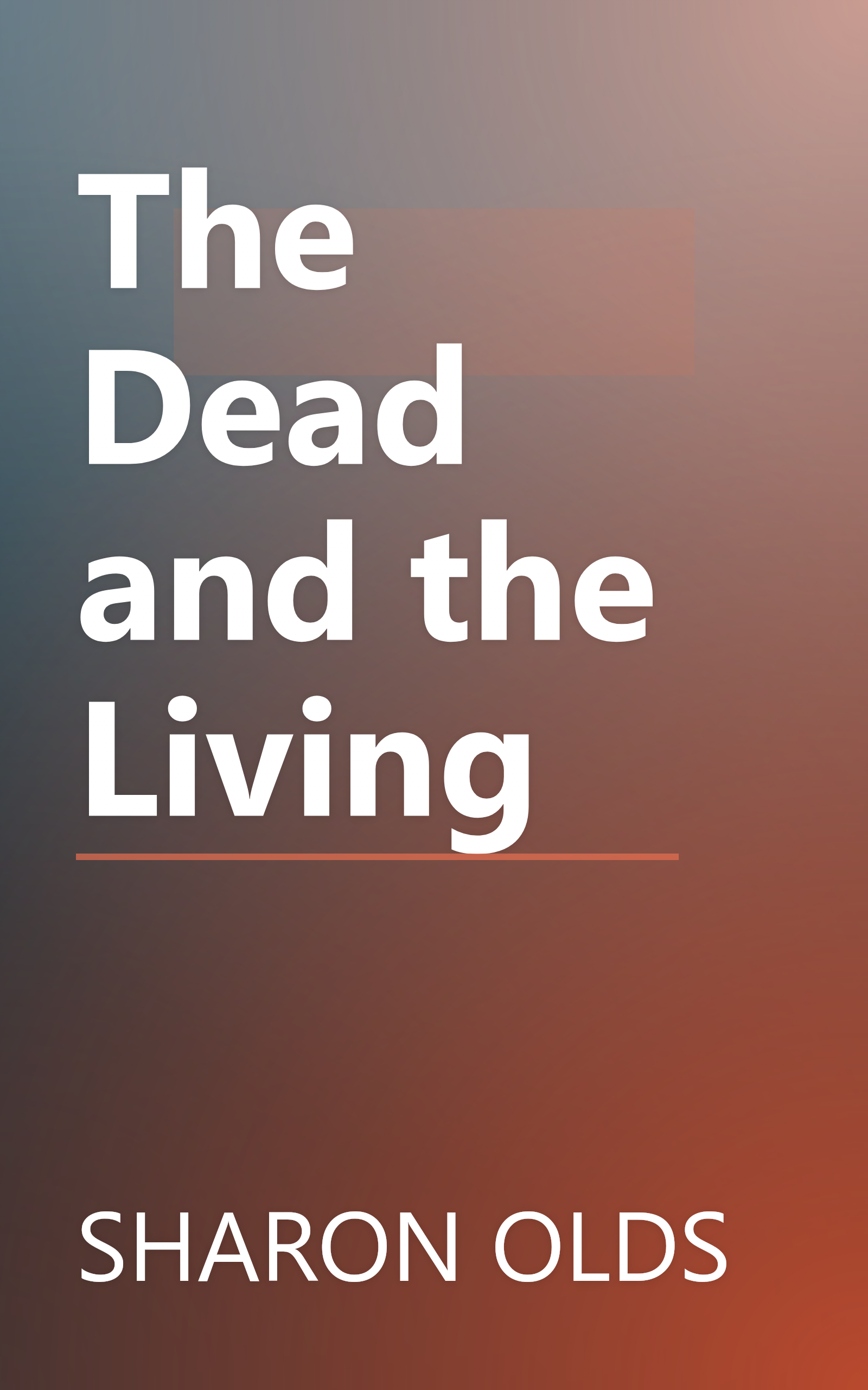 The Dead and the Living book cover