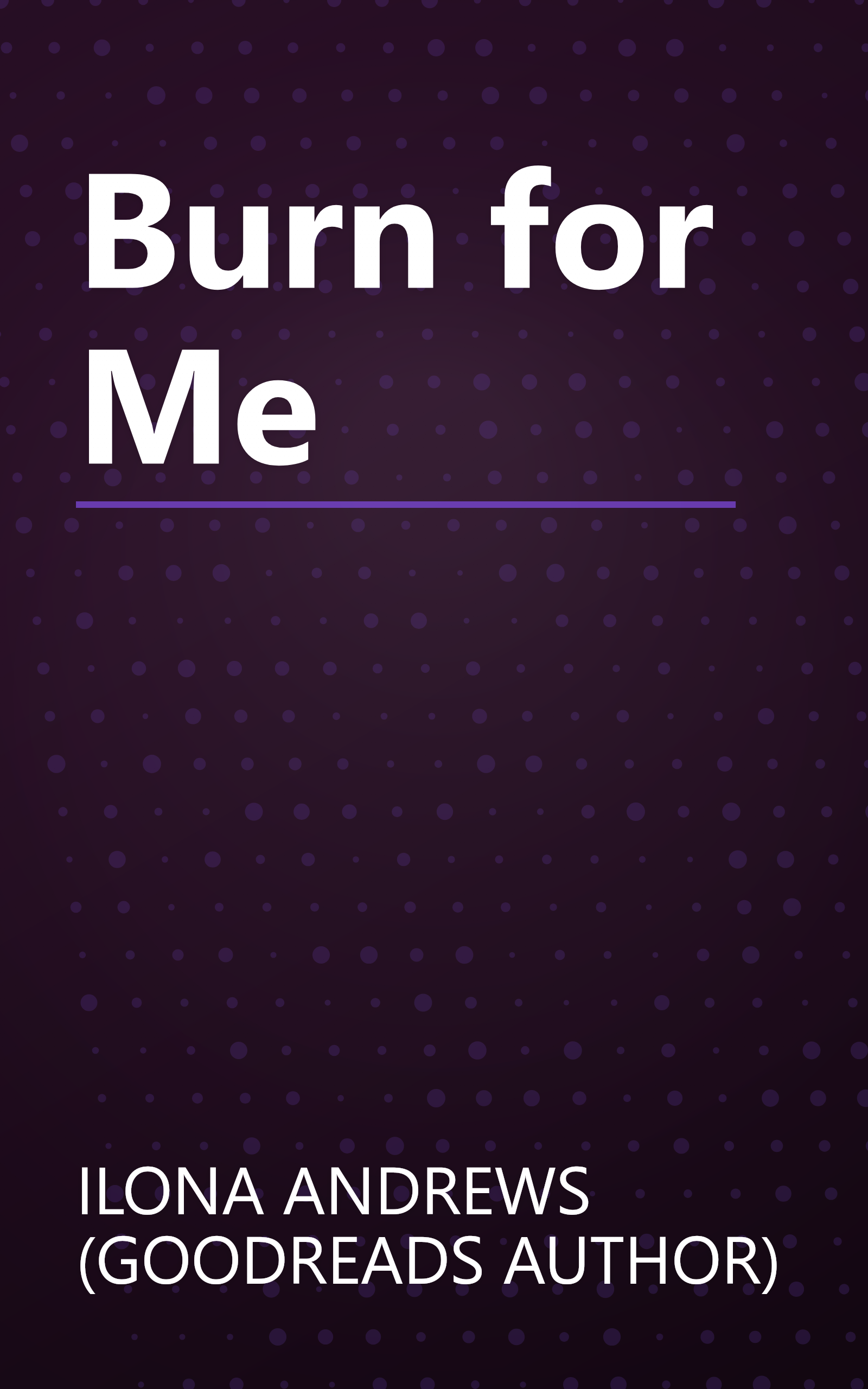 Burn for Me book cover