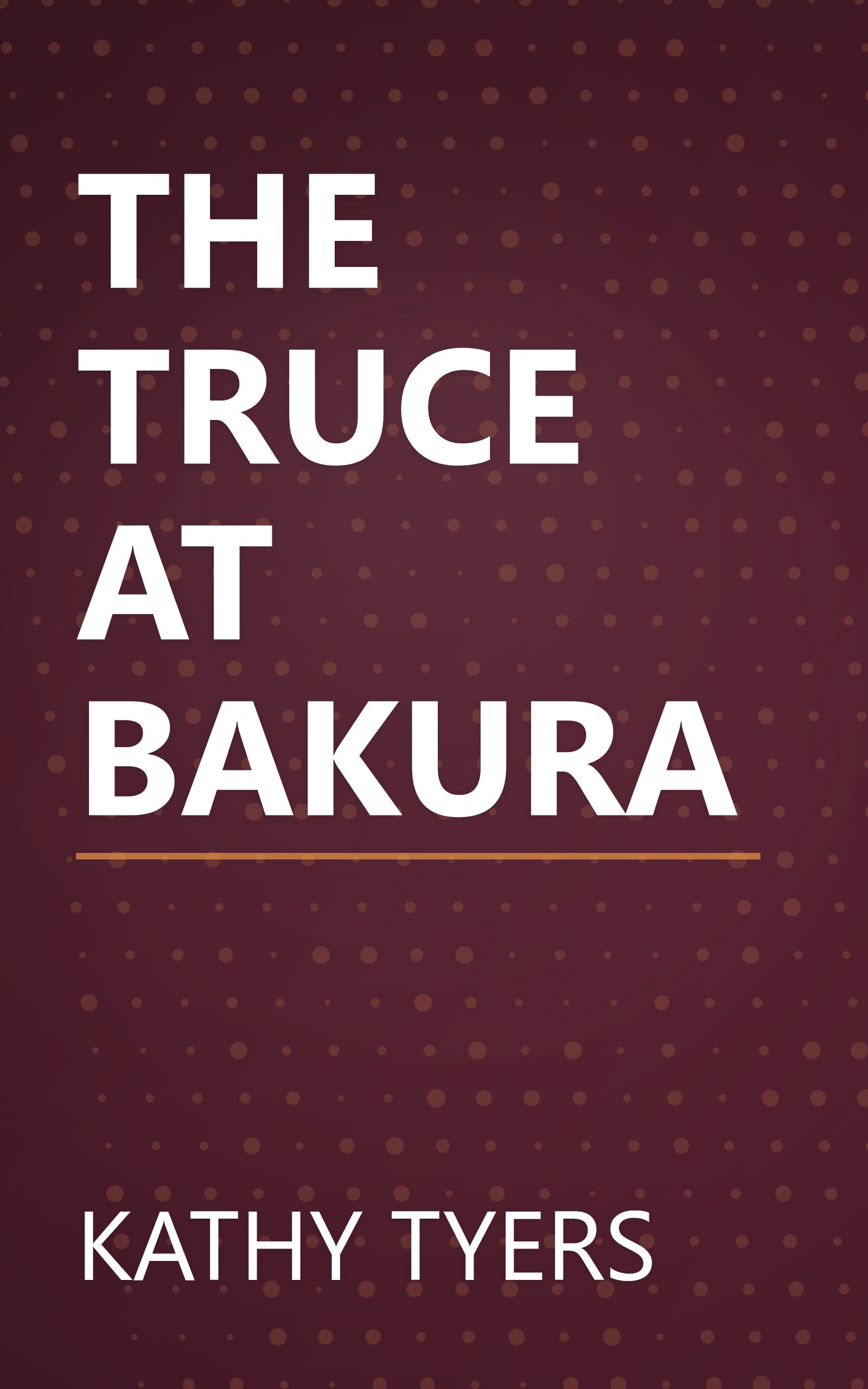 THE TRUCE AT BAKURA book cover