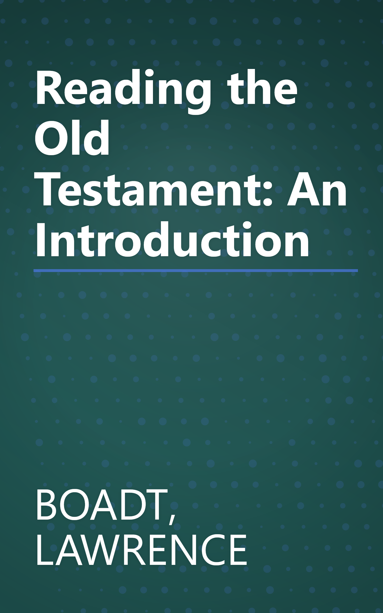 Reading the Old Testament: An Introduction book cover