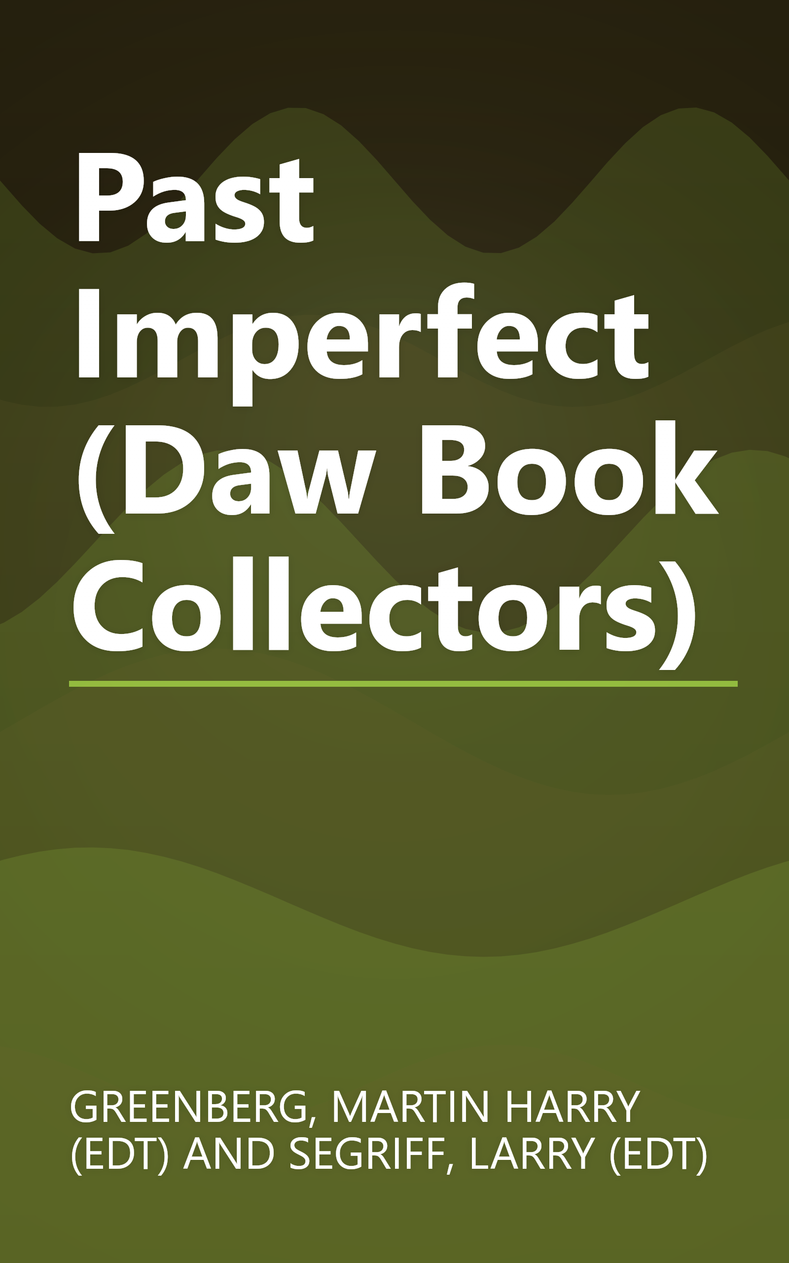 Past Imperfect (Daw Book Collectors) book cover