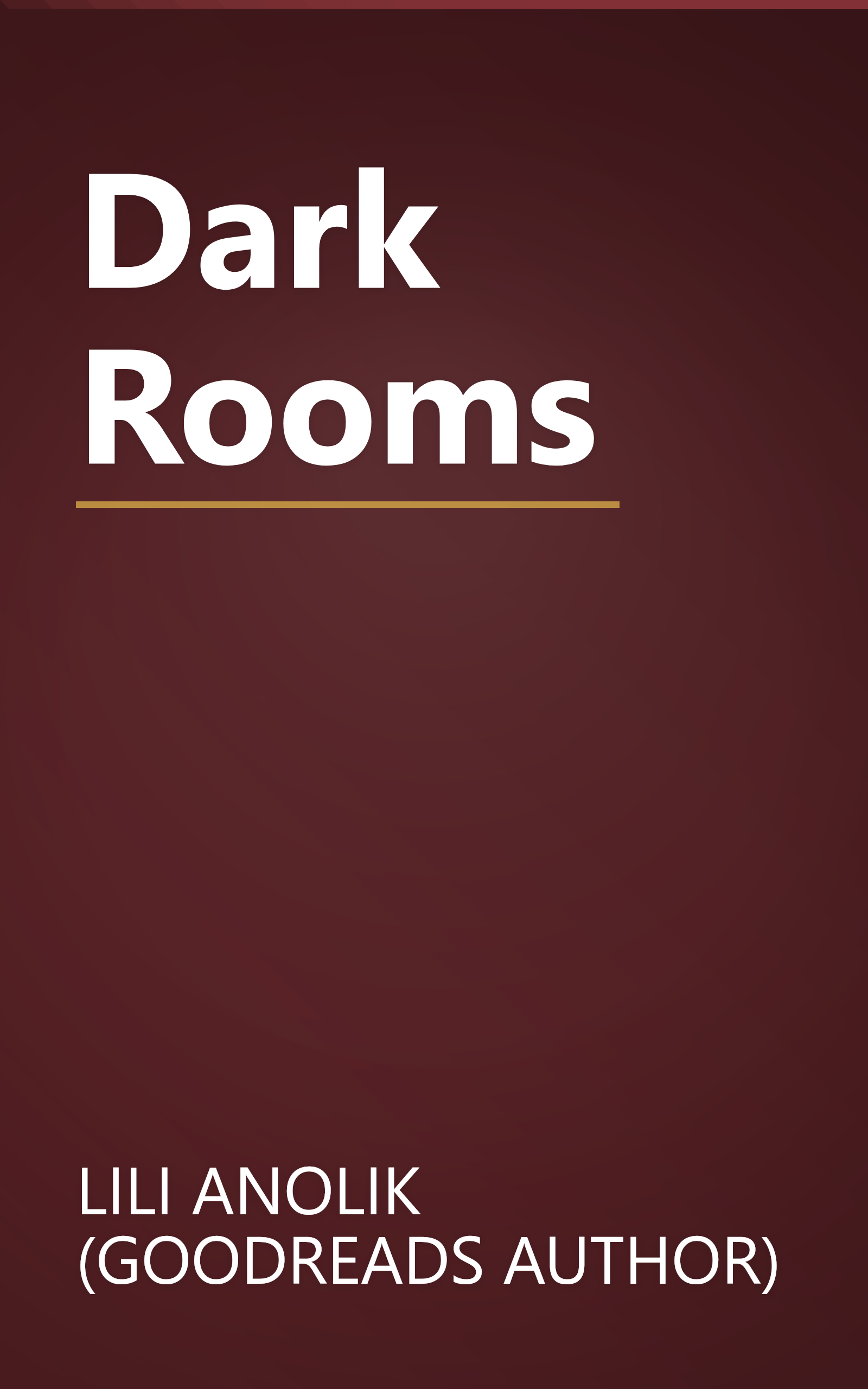 Dark Rooms book cover