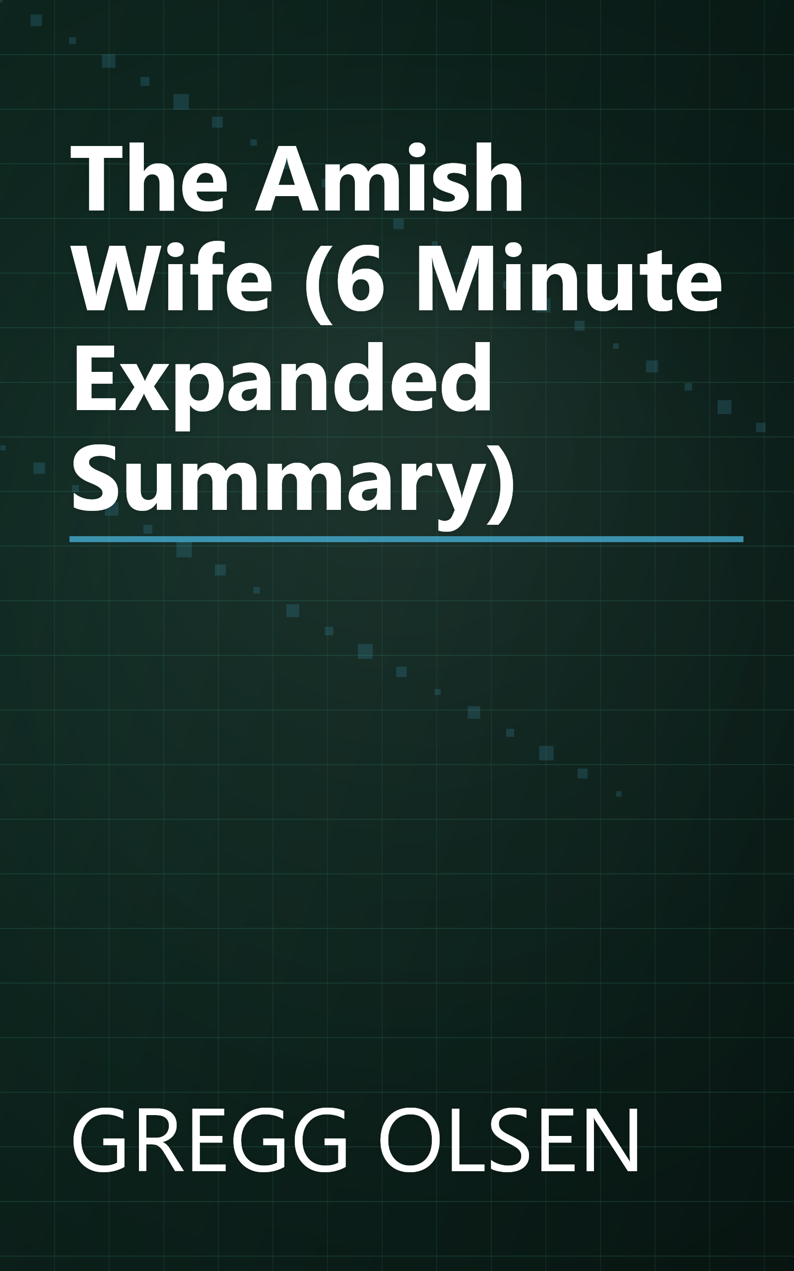 The Amish Wife (6 Minute   Expanded Summary) book cover