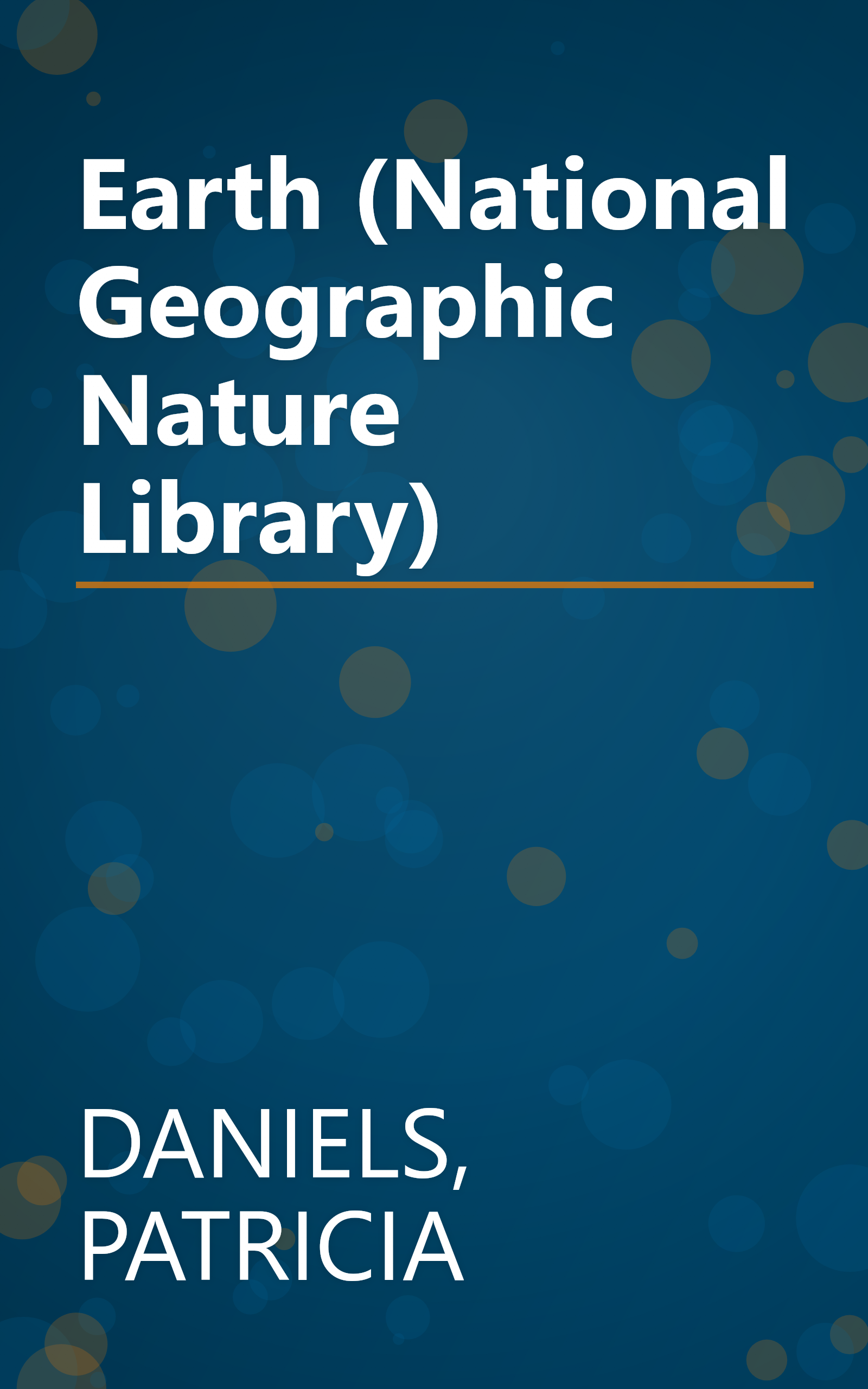 Earth (National Geographic Nature Library) book cover