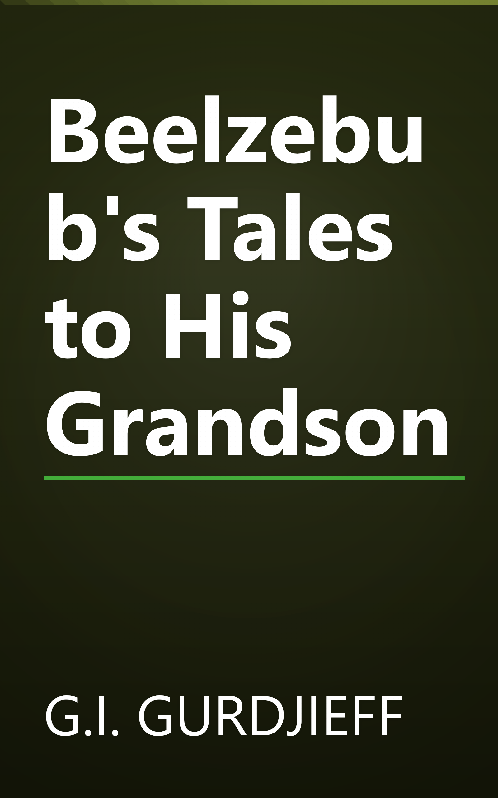 Beelzebub's Tales to His Grandson book cover
