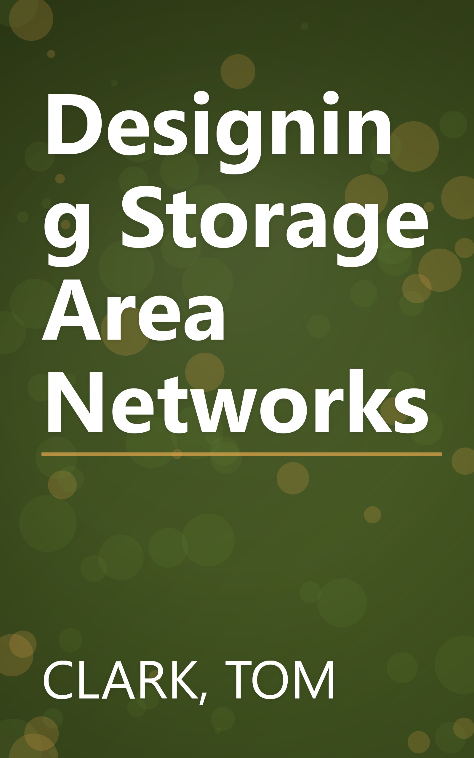 Designing Storage Area Networks book cover