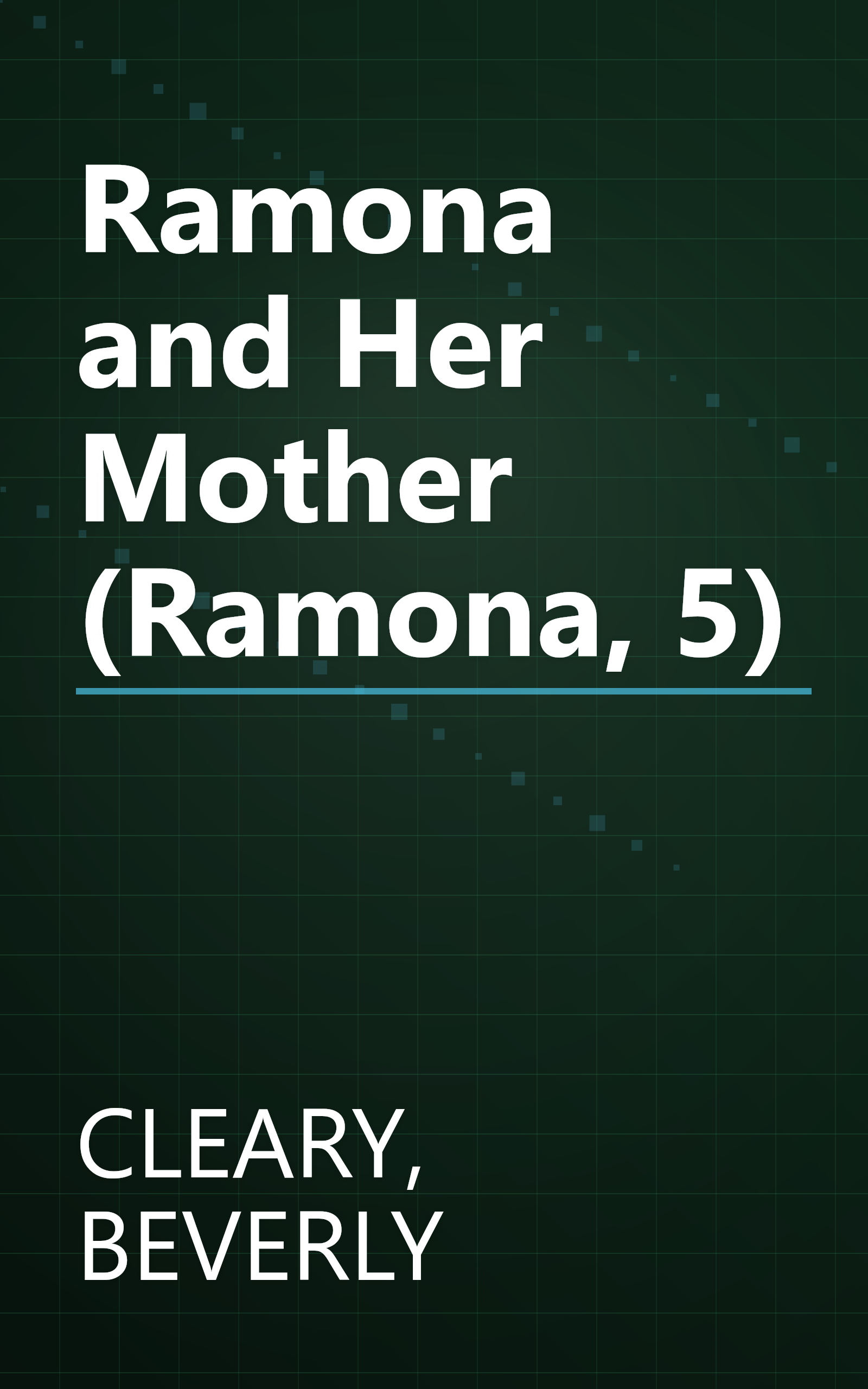 Ramona and Her Mother (Ramona, 5) book cover