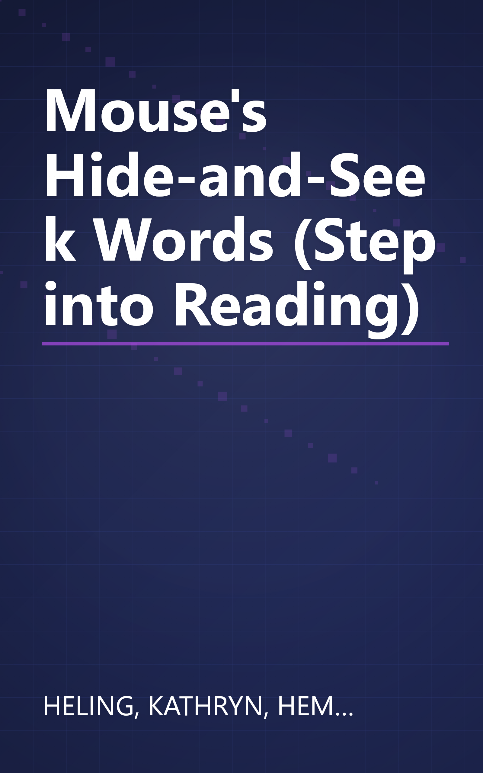 Mouse's Hide-and-Seek Words (Step into Reading) book cover