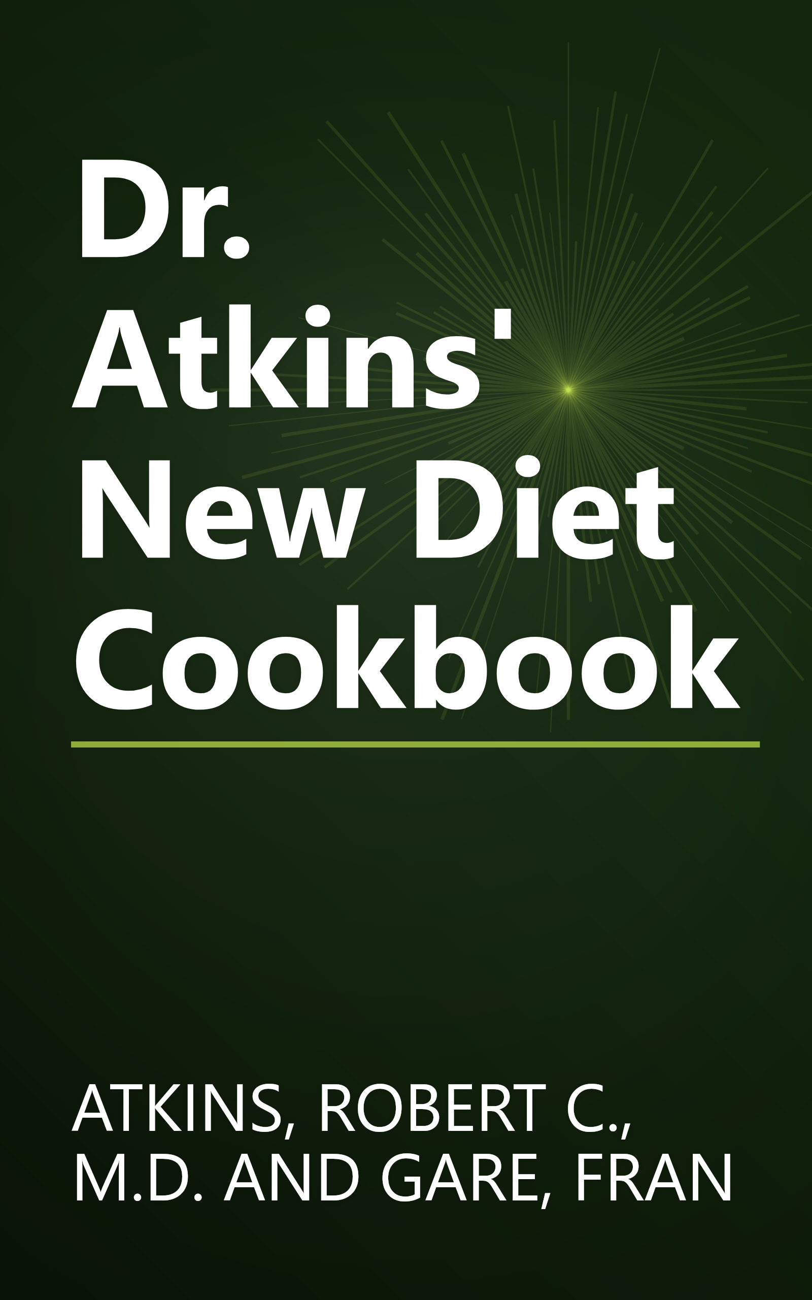 Dr. Atkins' New Diet Cookbook book cover