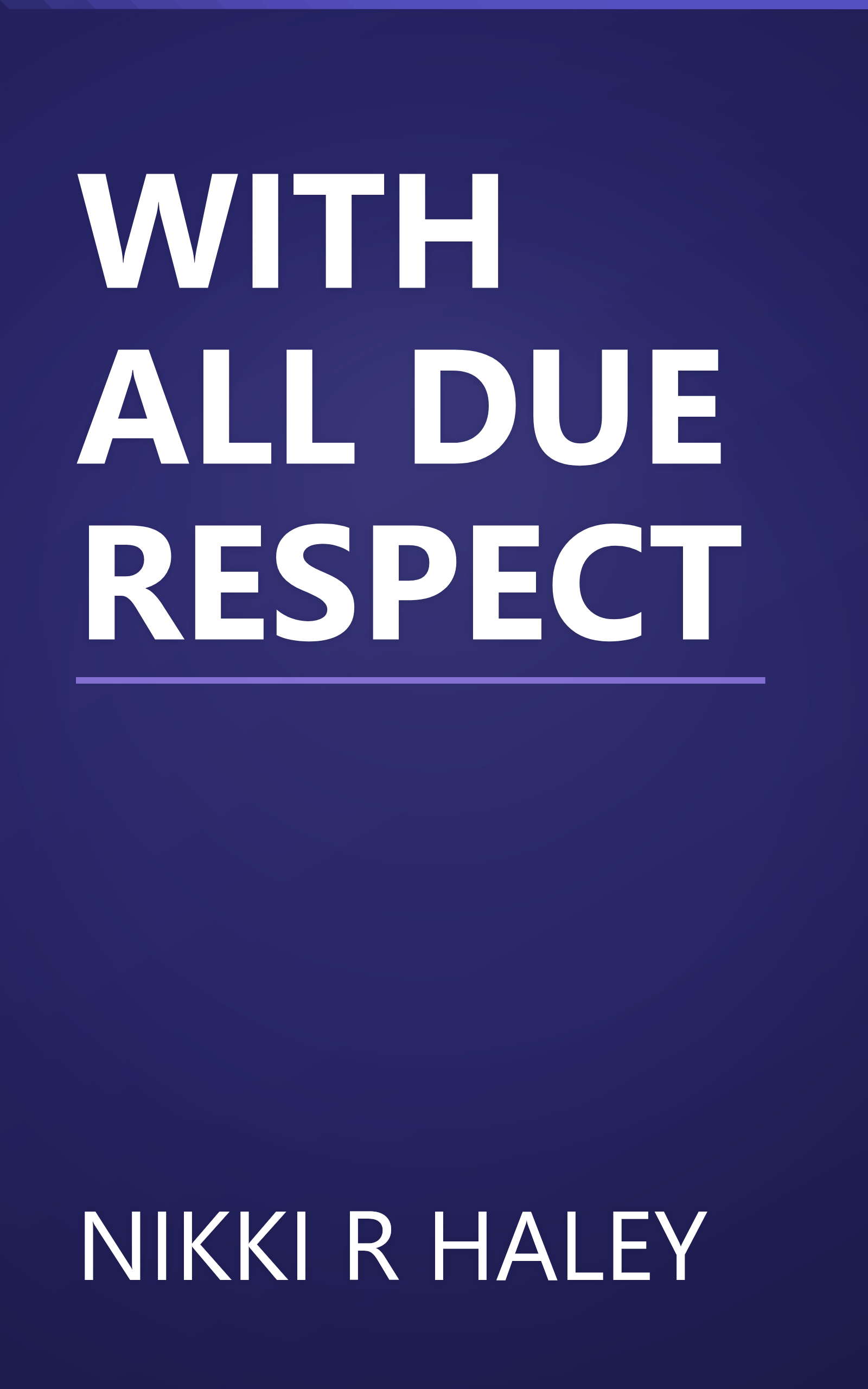 WITH ALL DUE RESPECT book cover