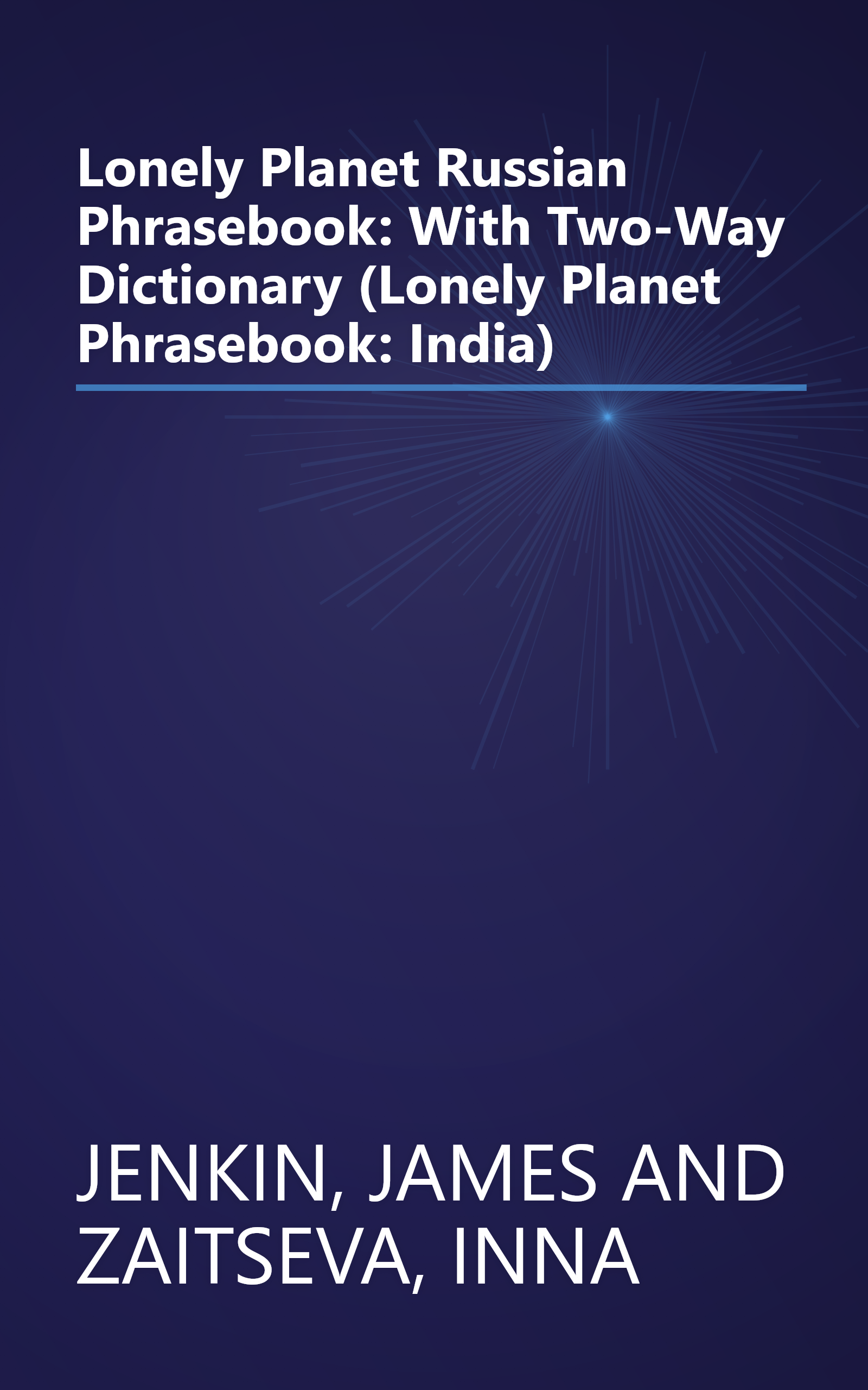 Lonely Planet Russian Phrasebook: With Two-Way Dictionary (Lonely Planet Phrasebook: India) book cover