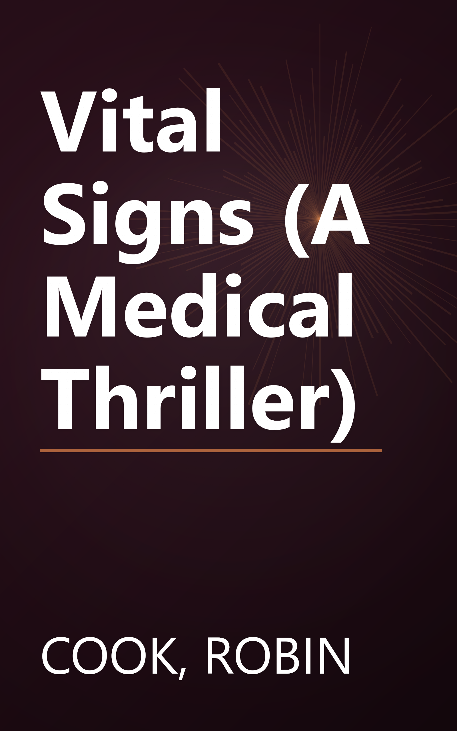 Vital Signs (A Medical Thriller) book cover