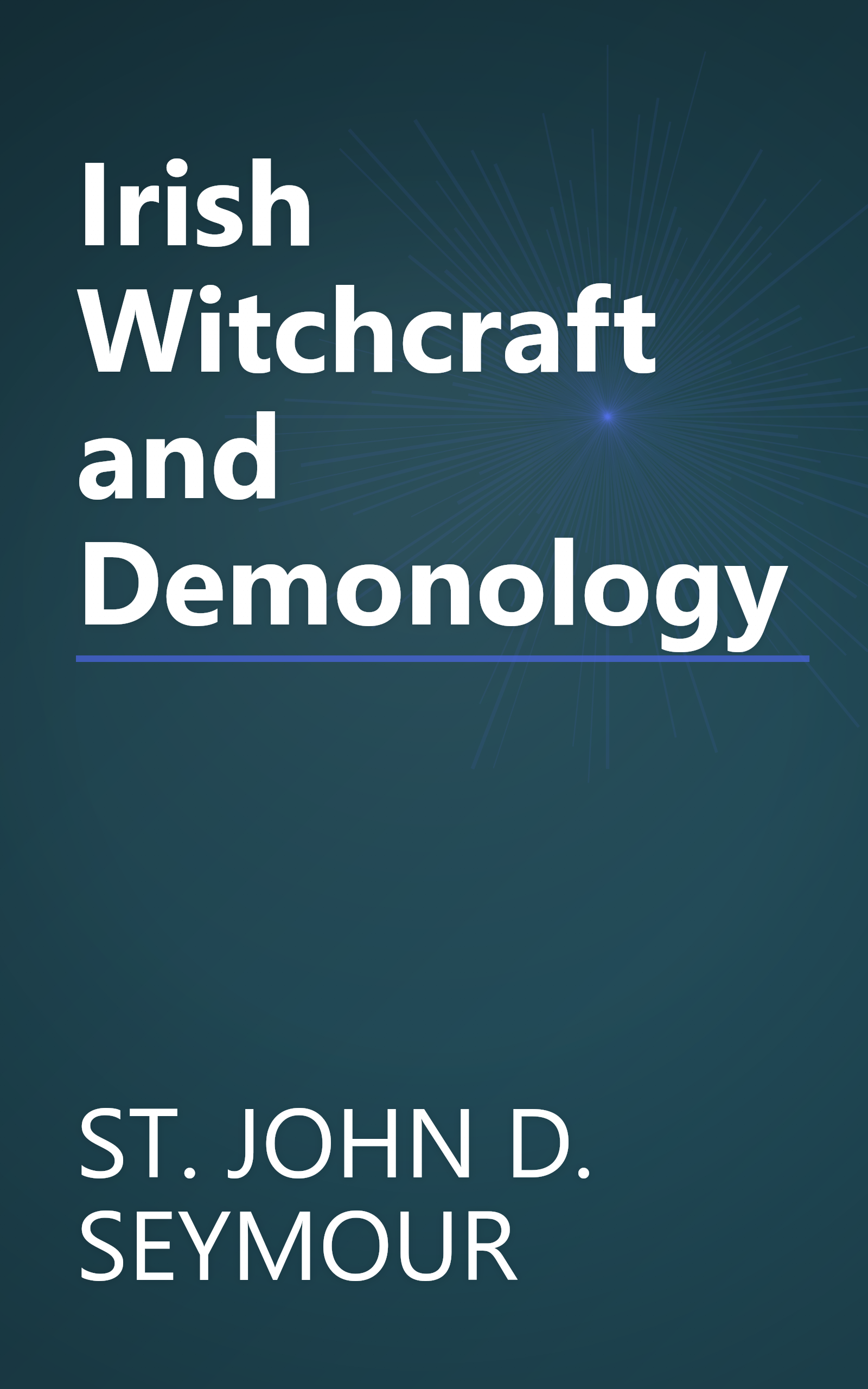 Irish Witchcraft and Demonology book cover