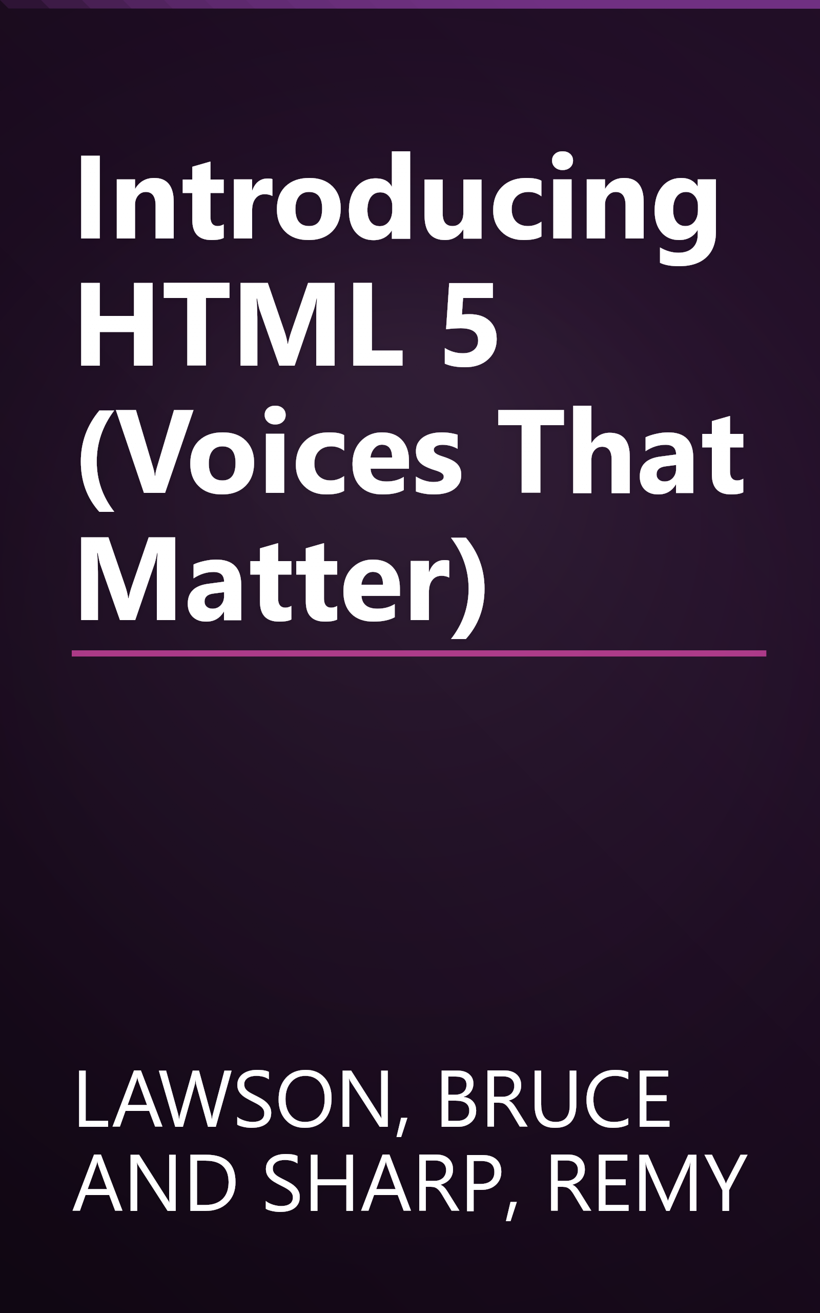 Introducing HTML 5 (Voices That Matter) book cover