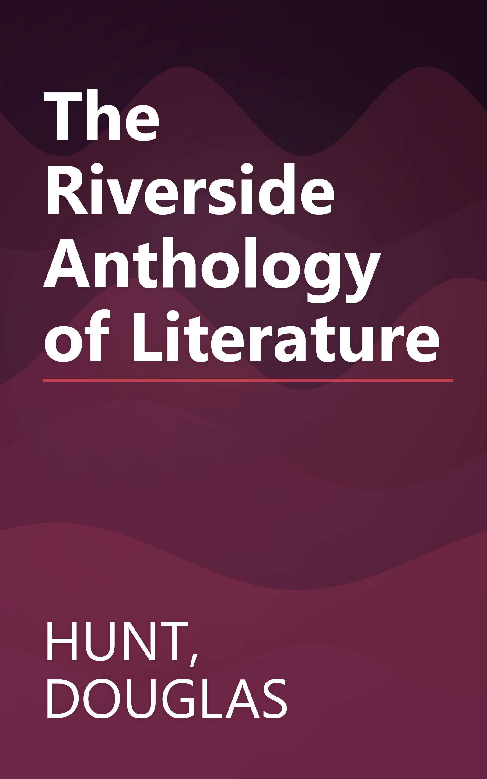 The Riverside Anthology of Literature book cover