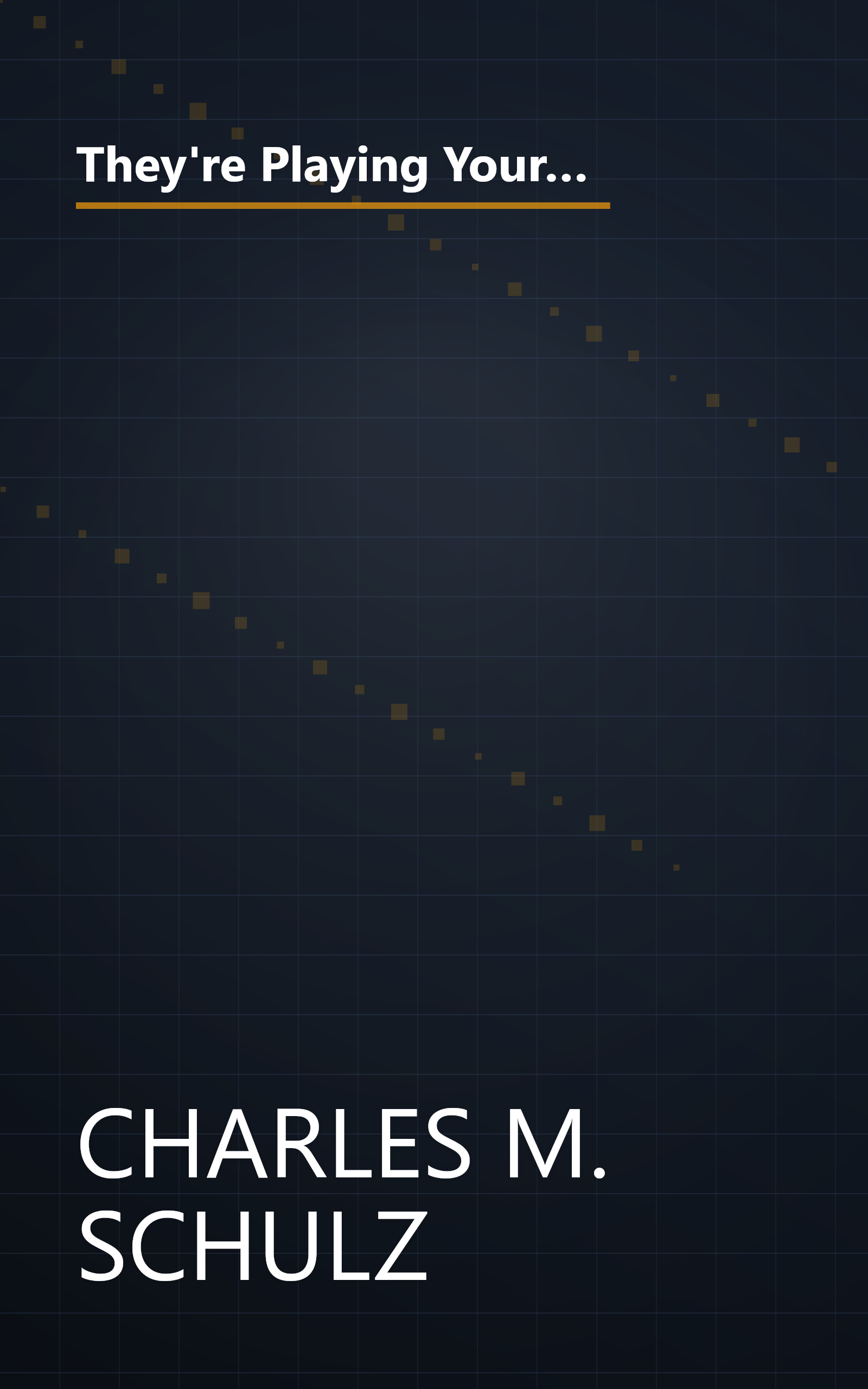 They're Playing Your Song, Charlie Brown (Selected Cartoons From Win A Few, Lose A Few Charlie Brown, Volume 2) book cover