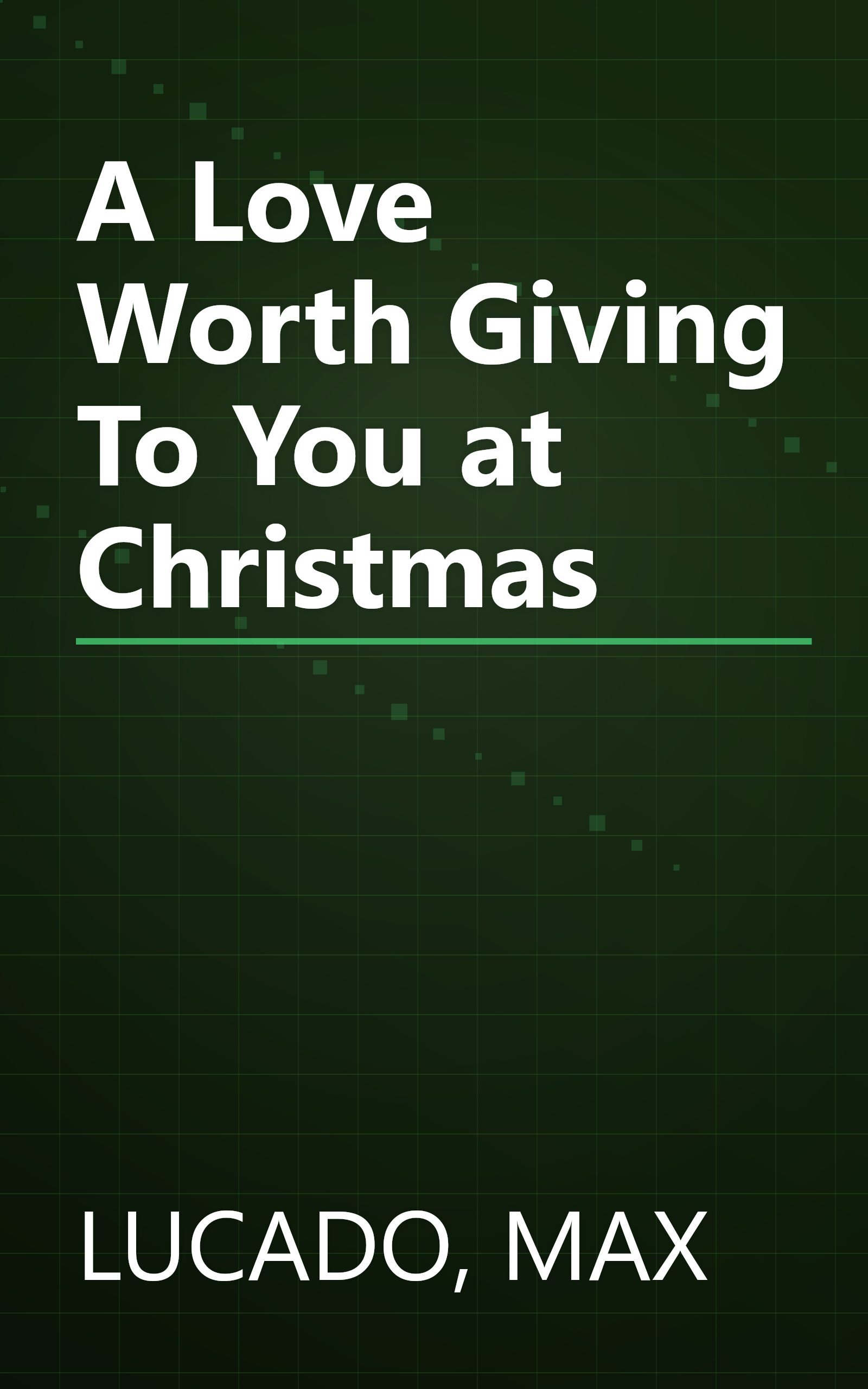 A Love Worth Giving To You at Christmas book cover