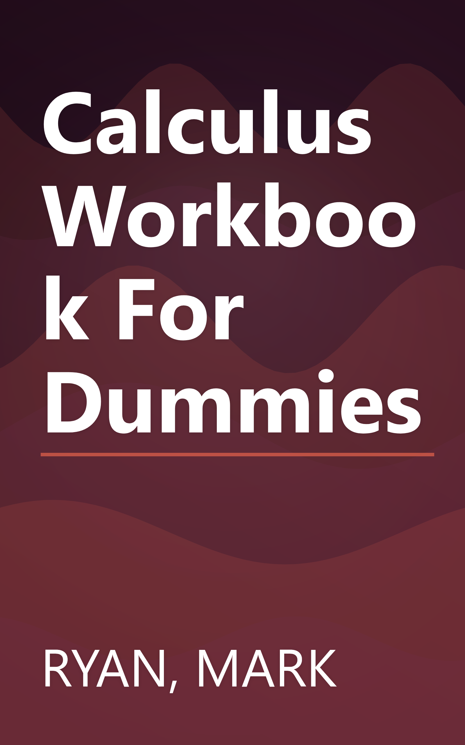 Calculus Workbook For Dummies book cover