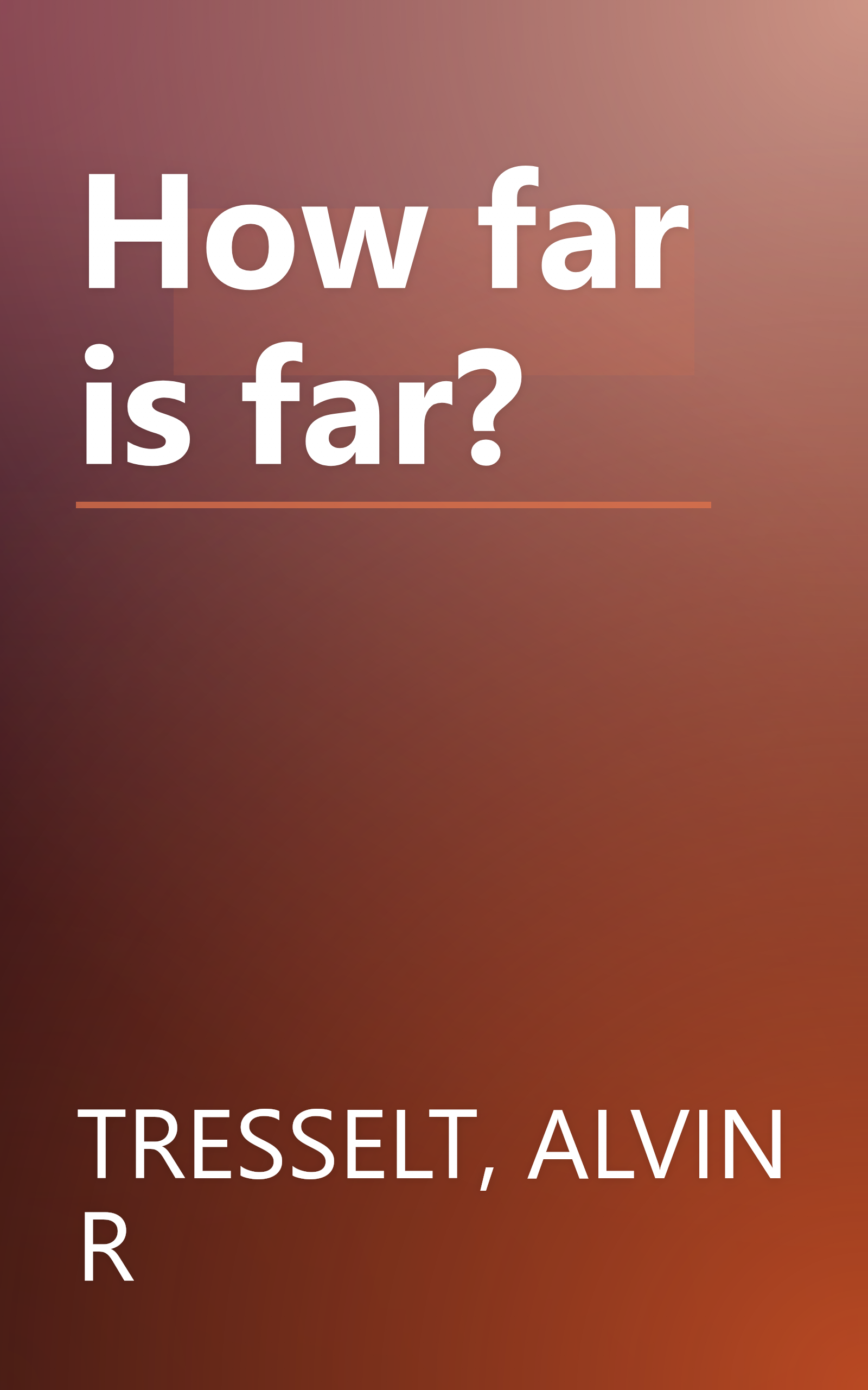 How far is far? book cover