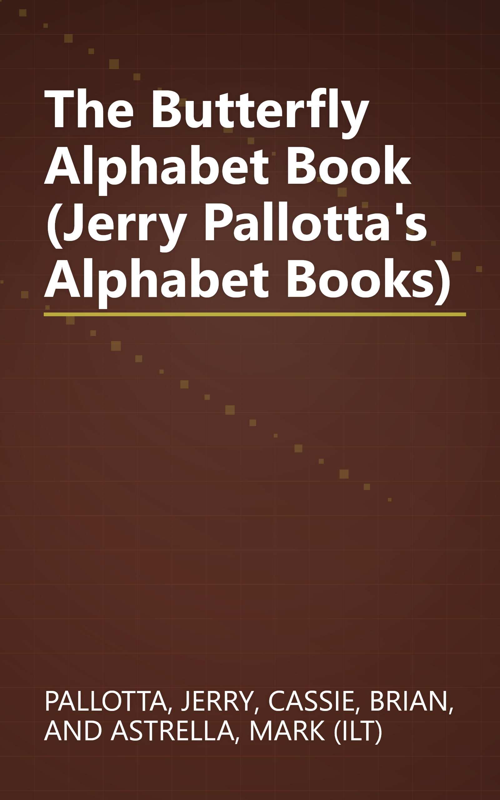 The Butterfly Alphabet Book (Jerry Pallotta's Alphabet Books) book cover