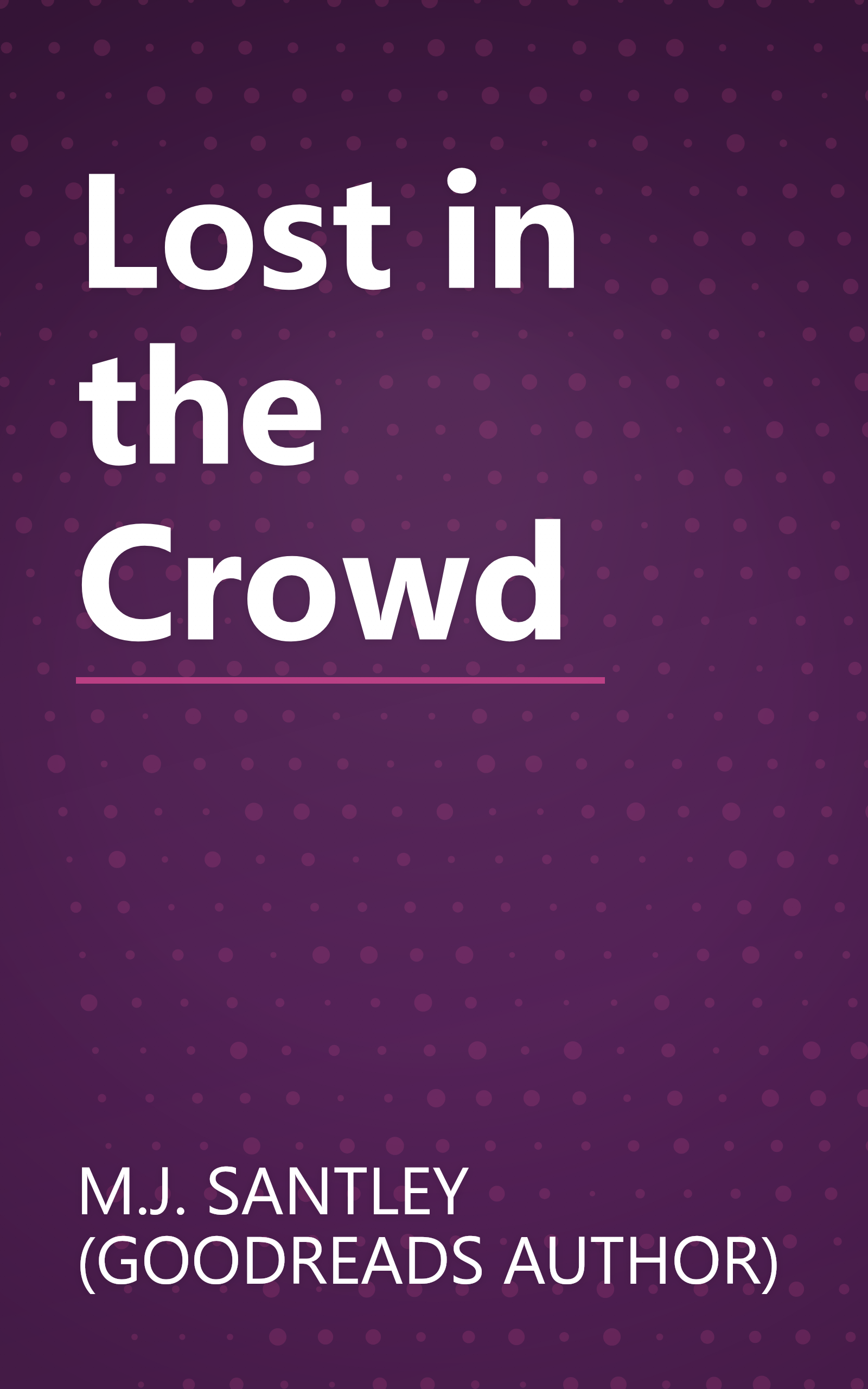 Lost in the Crowd book cover
