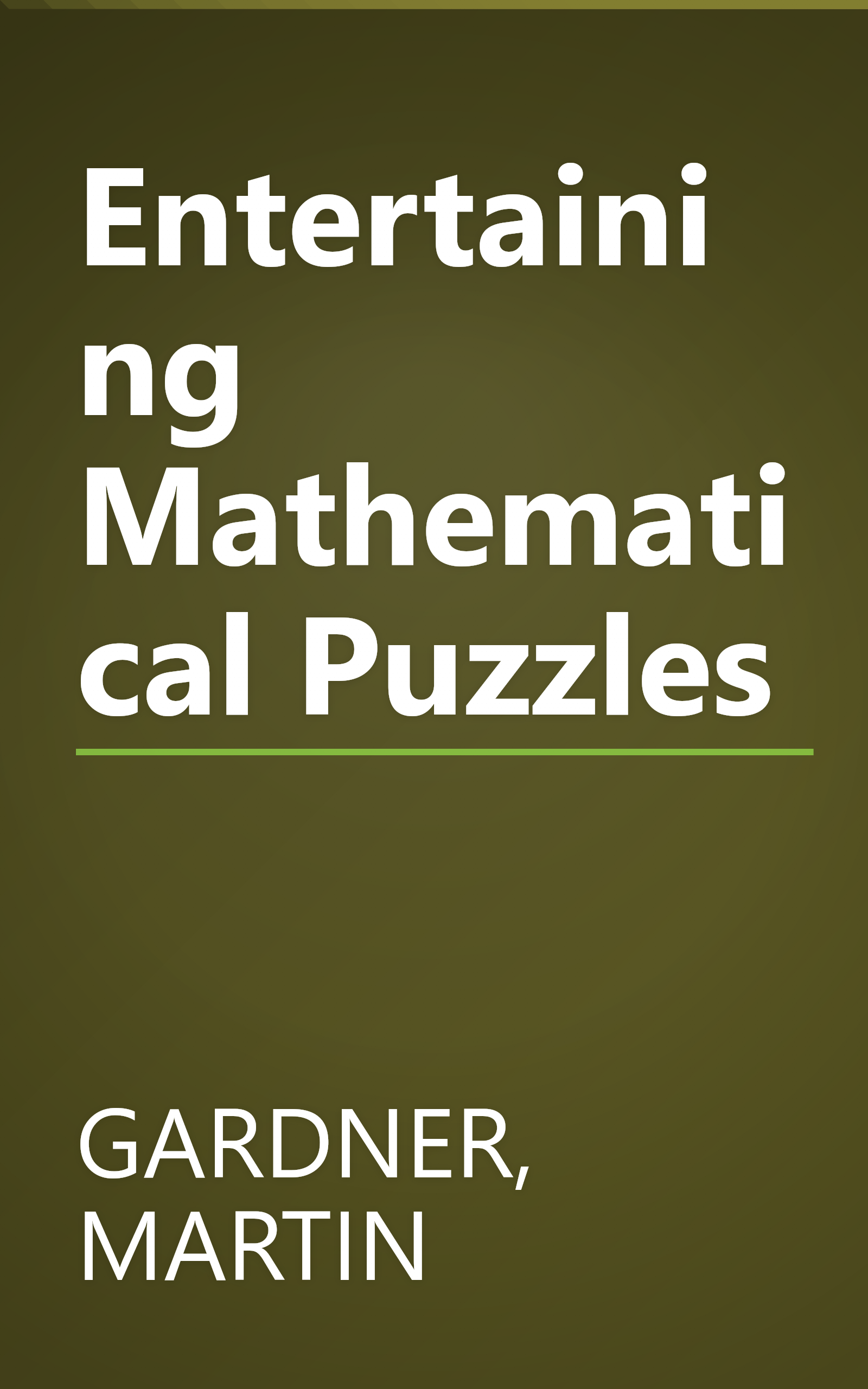 Entertaining Mathematical Puzzles book cover