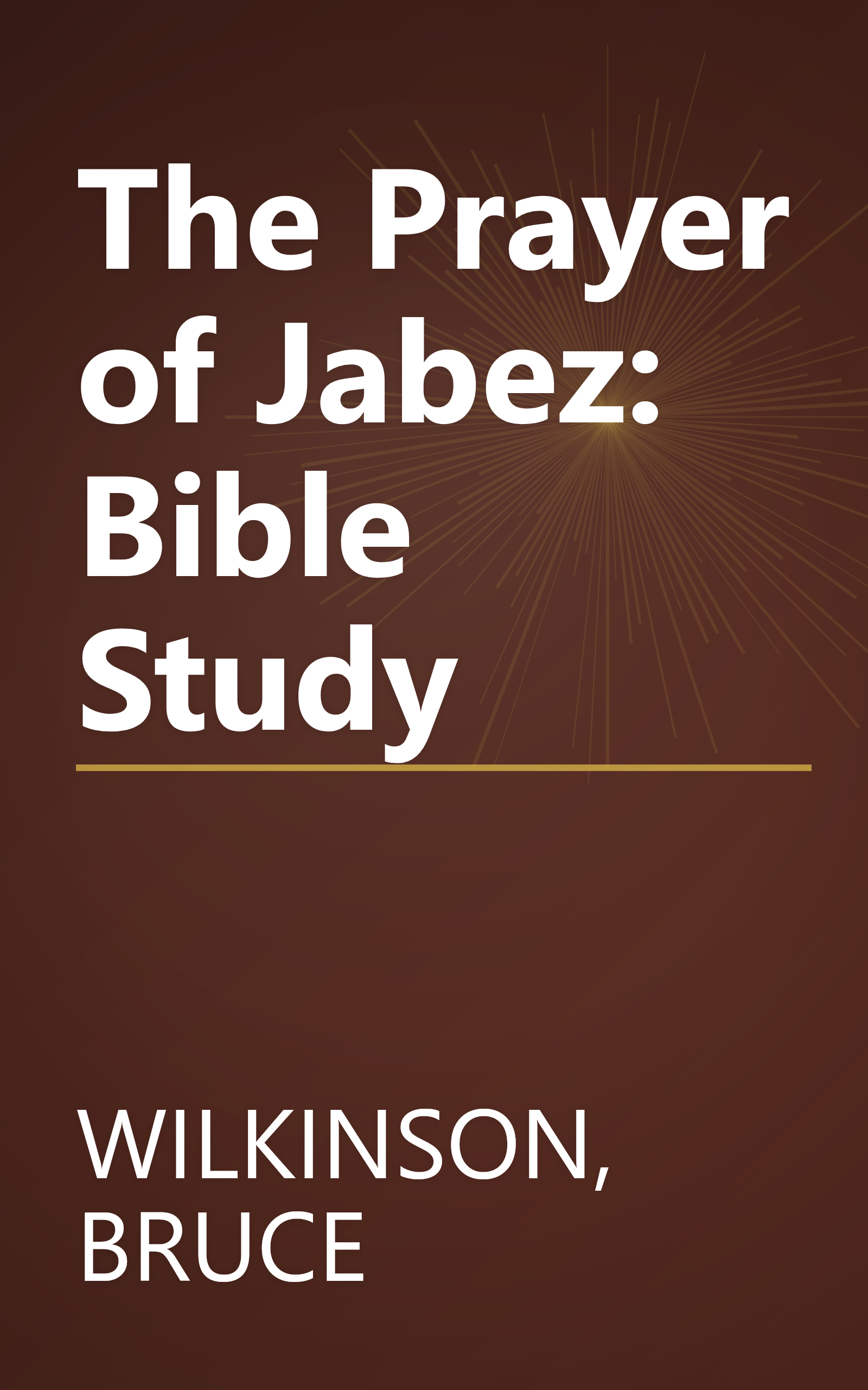 The Prayer of Jabez: Bible Study book cover