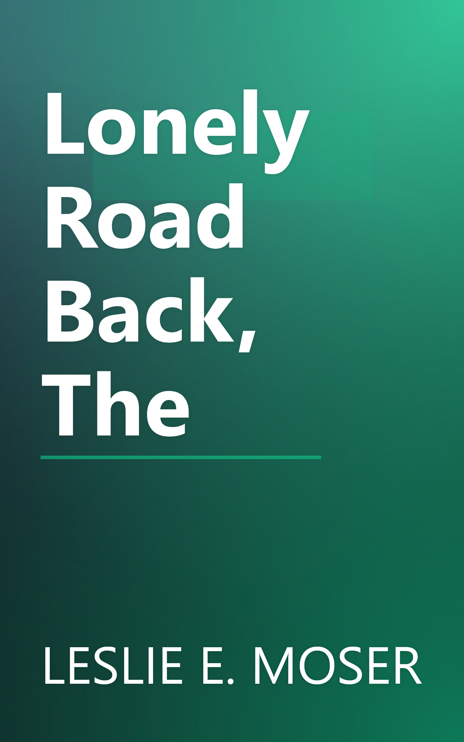 Lonely Road Back, The book cover