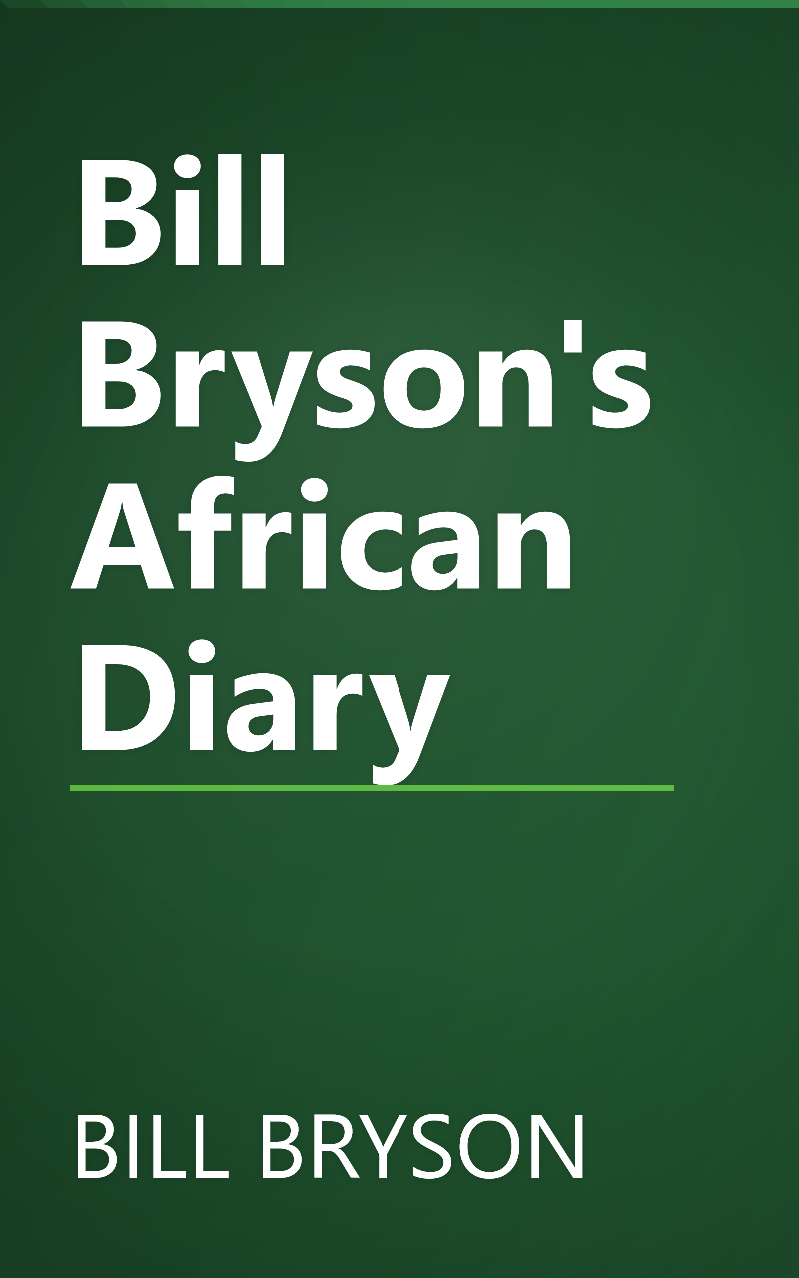 Bill Bryson's African Diary book cover