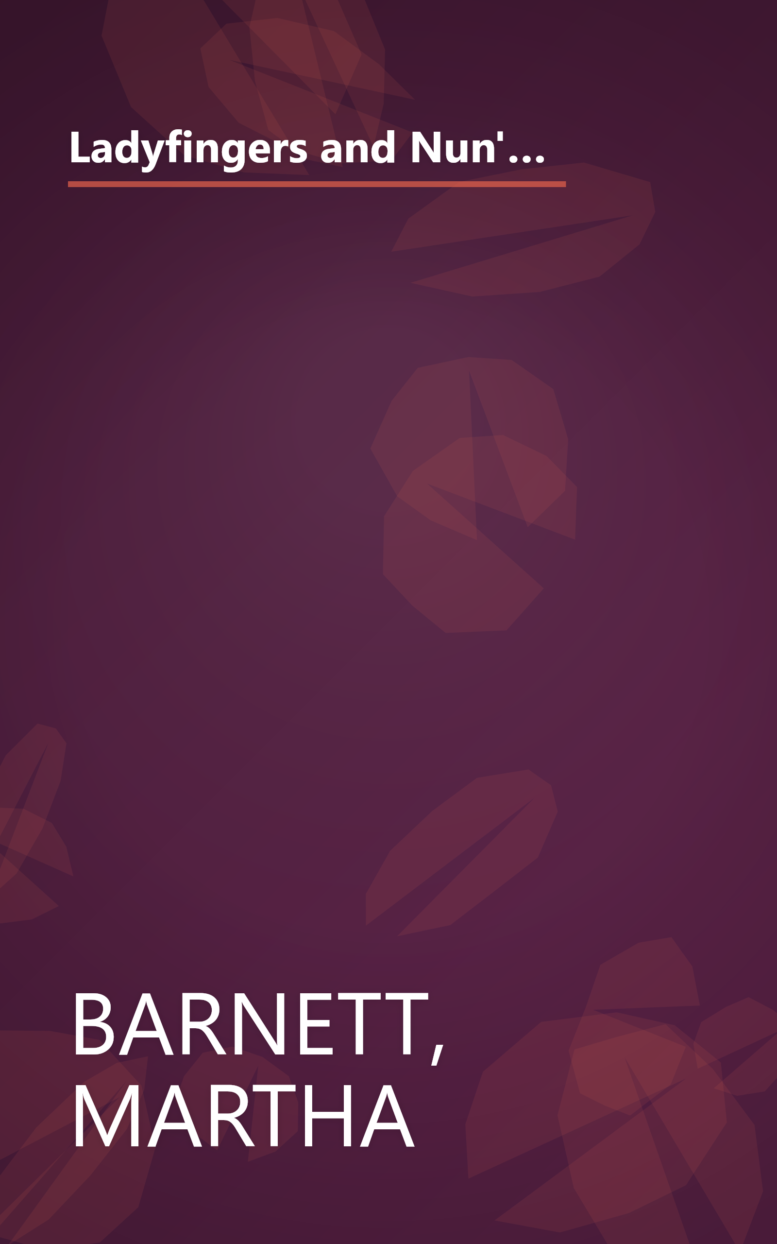 Ladyfingers and Nun's Tummies: From Spare Ribs to Humble Pie--A Lighthearted Look at How Foods Got Their Names book cover