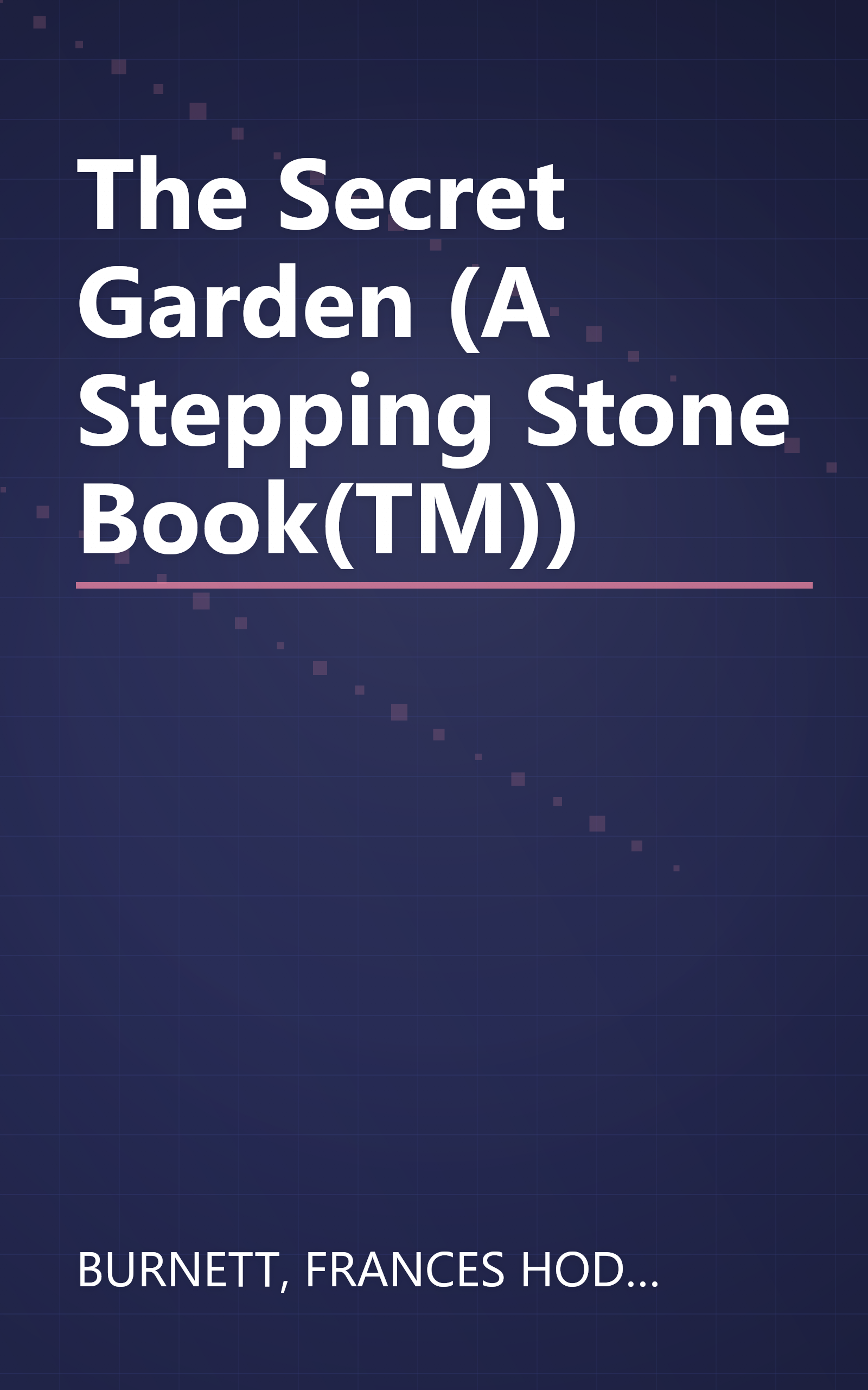 The Secret Garden (A Stepping Stone Book(TM)) book cover