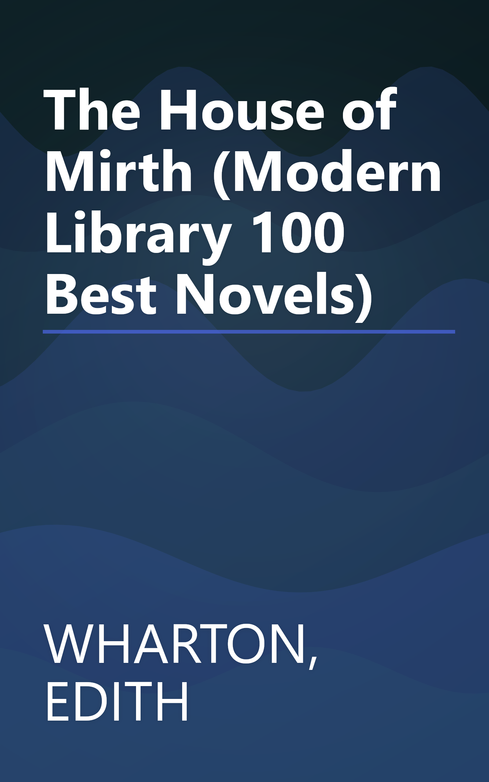 The House of Mirth (Modern Library 100 Best Novels) book cover