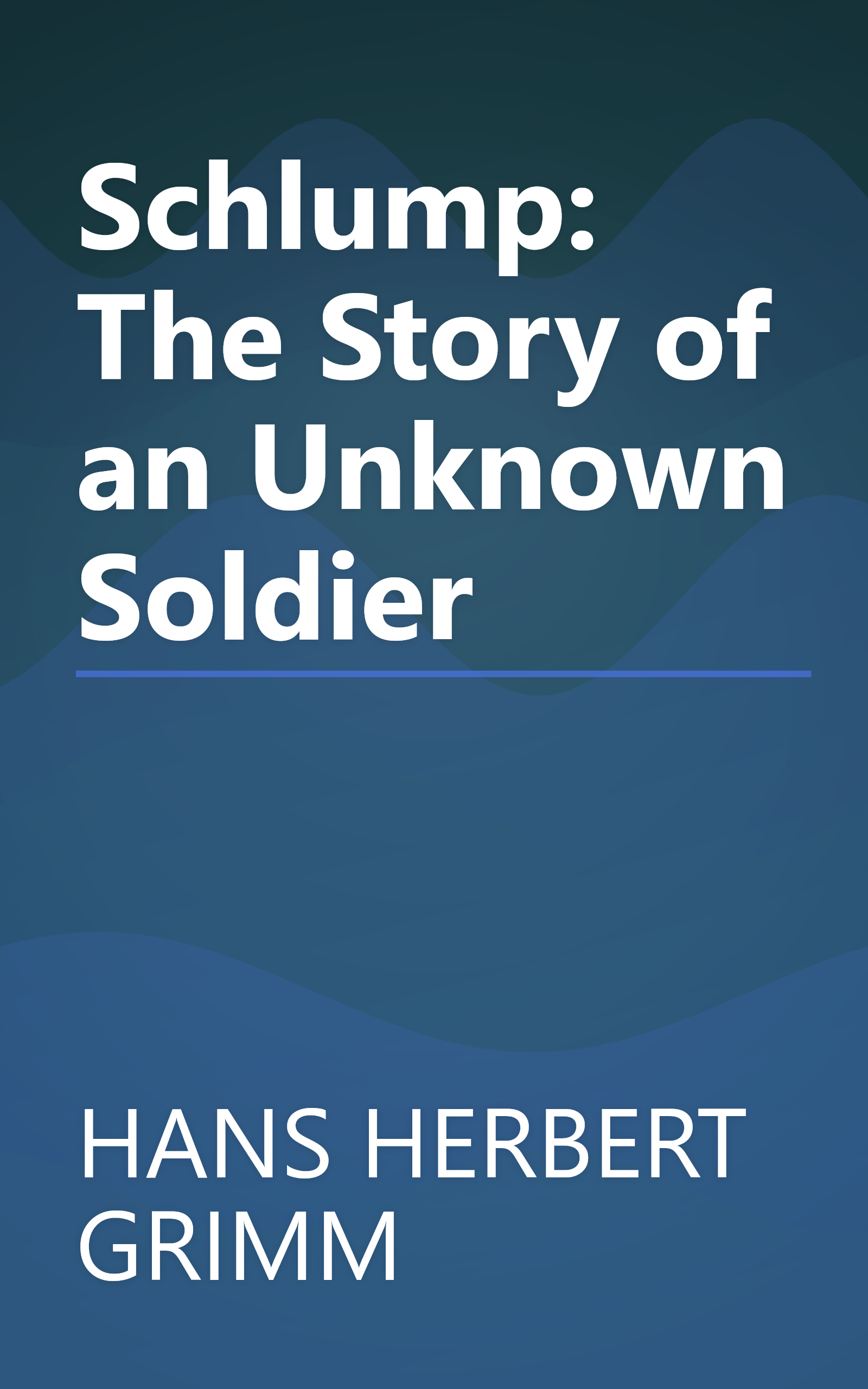 Schlump: The Story of an Unknown Soldier book cover
