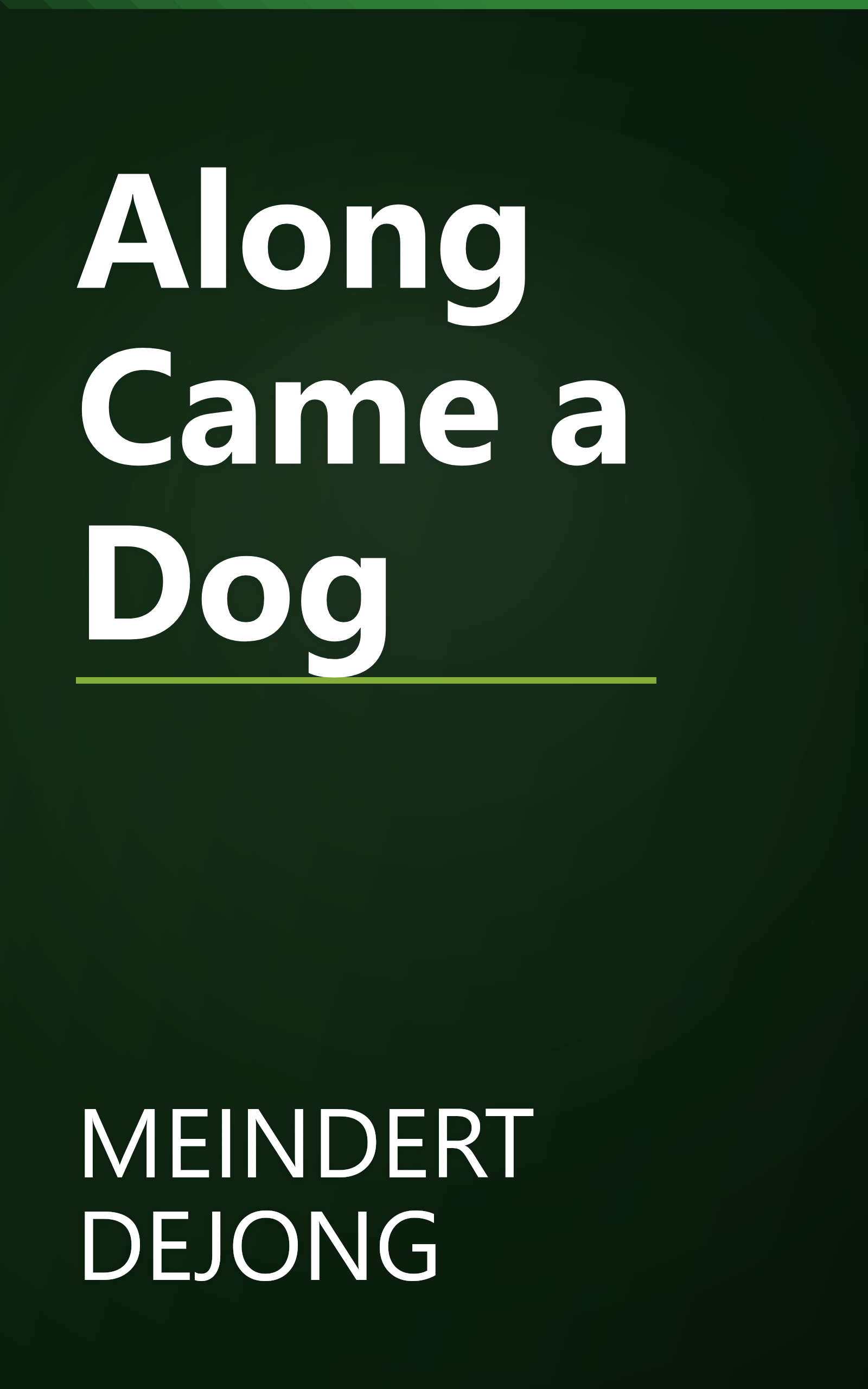 Along Came a Dog book cover