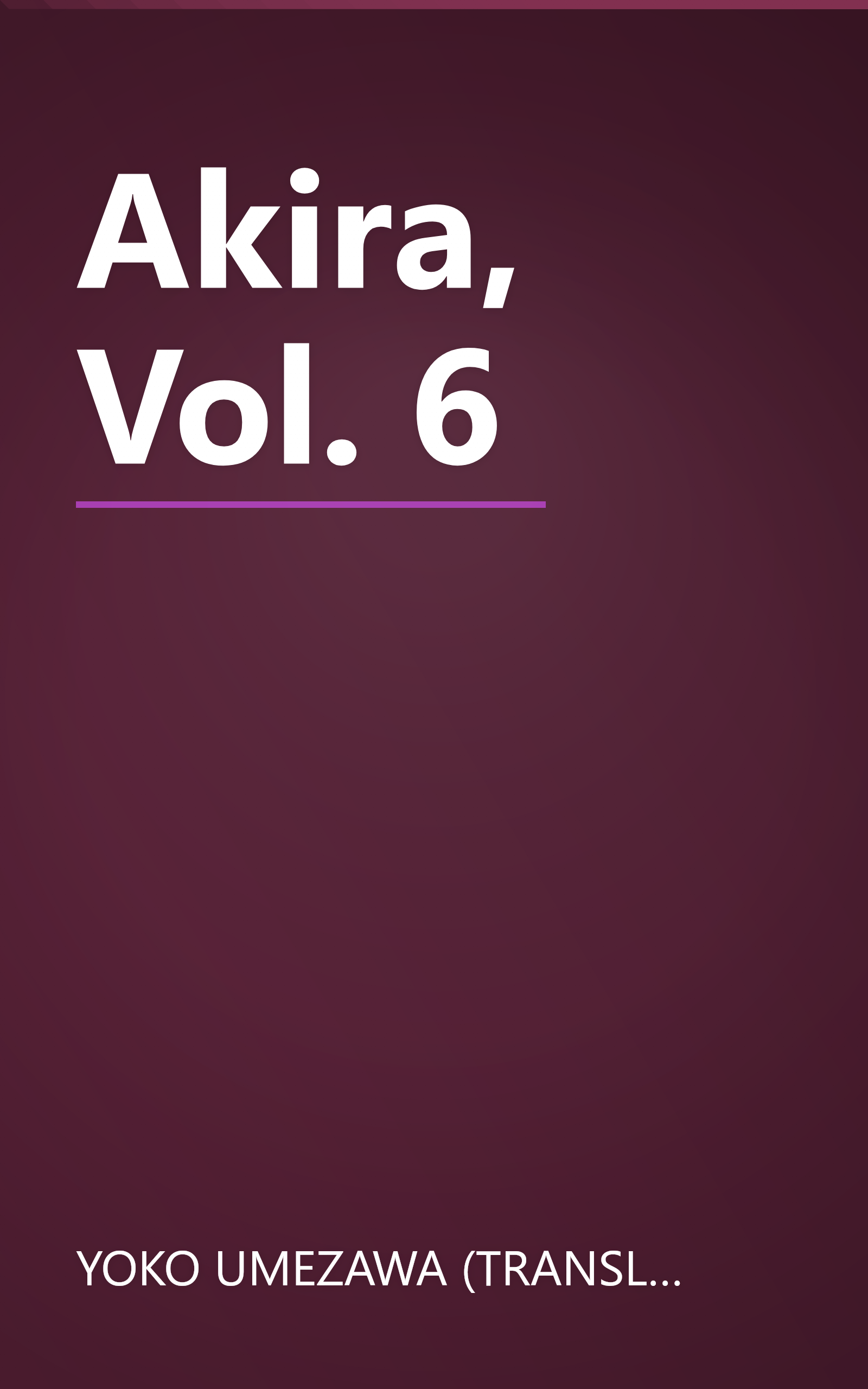 Akira, Vol. 6 book cover