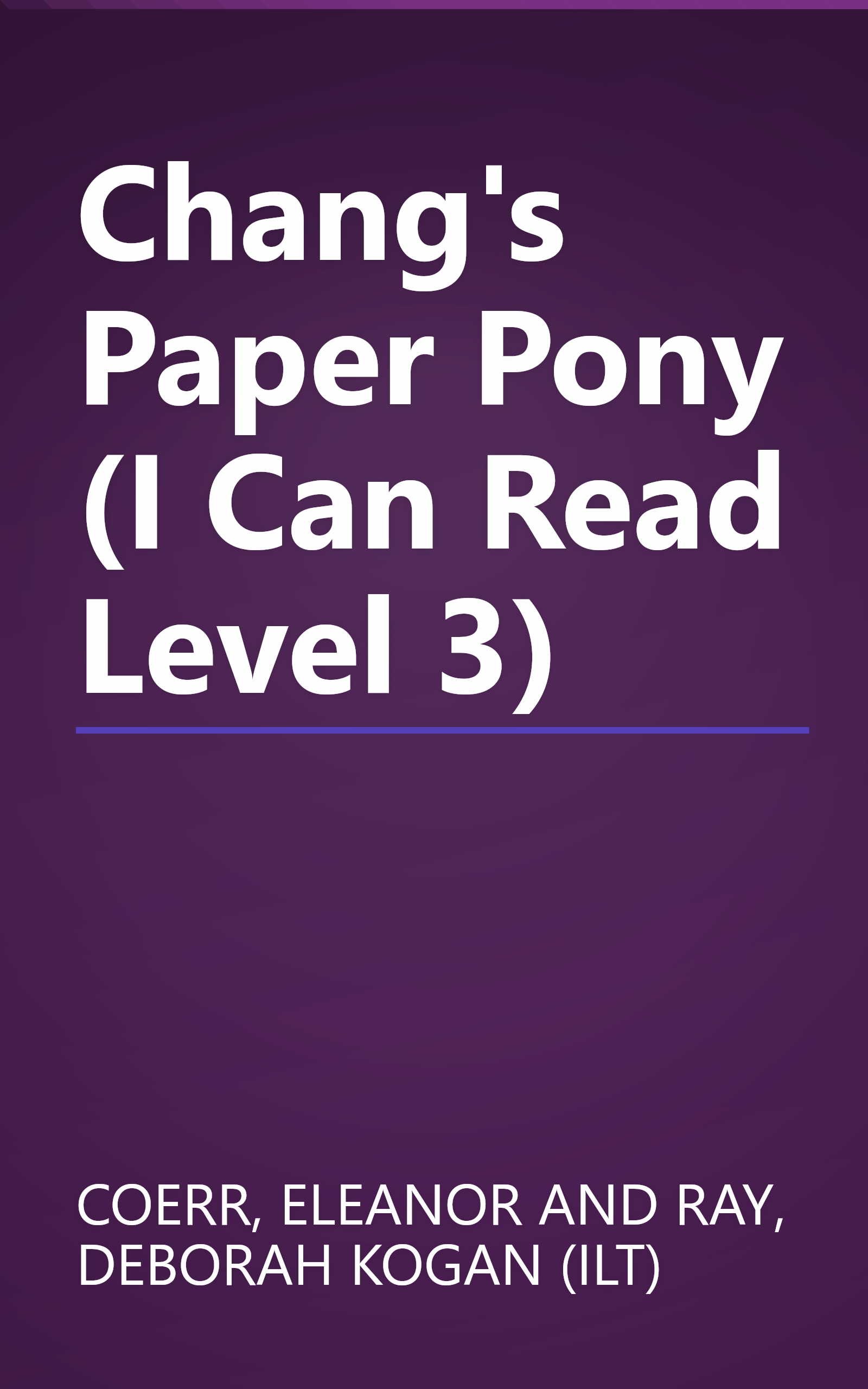 Chang's Paper Pony (I Can Read Level 3) book cover