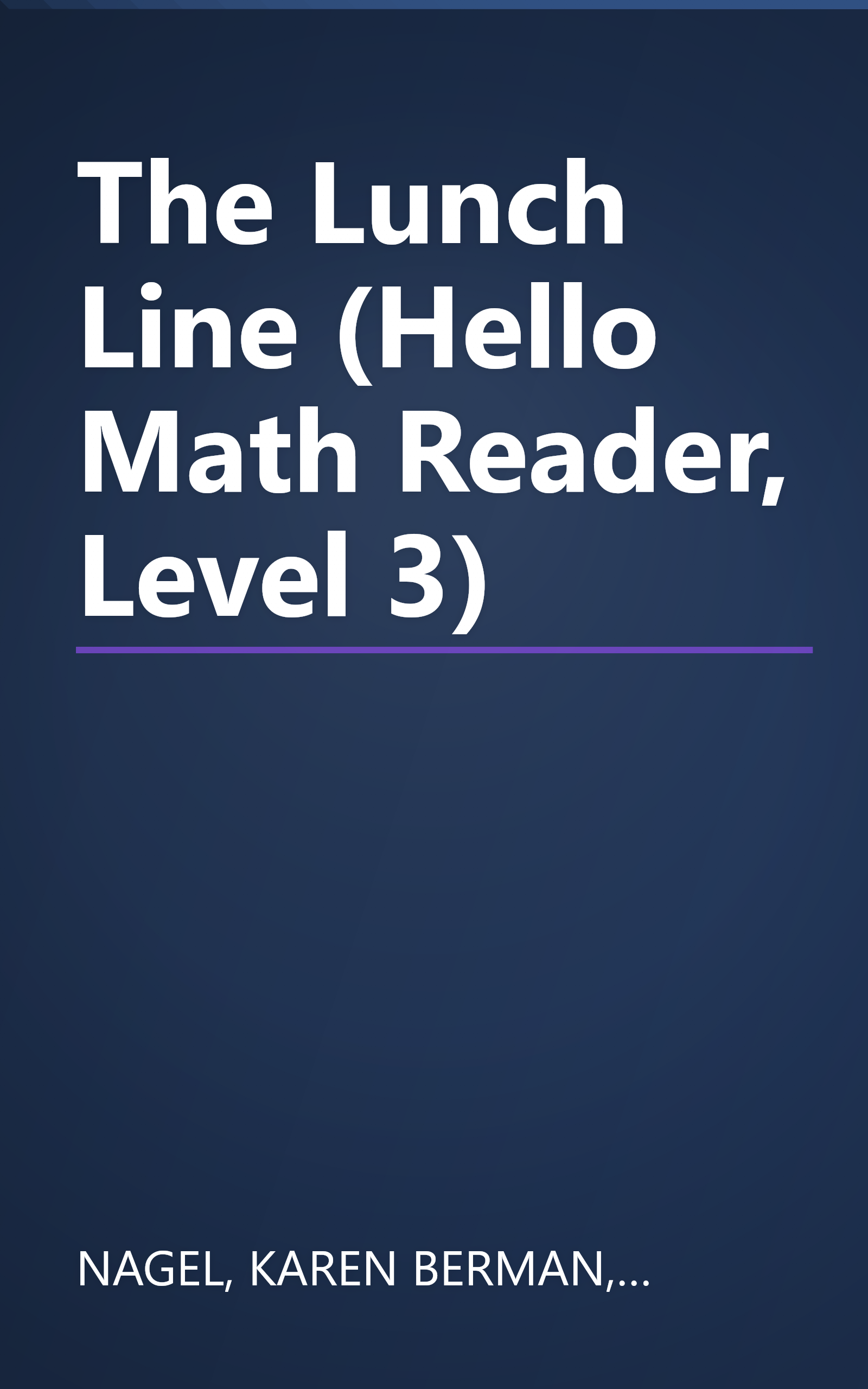 The Lunch Line (Hello Math Reader, Level 3) book cover