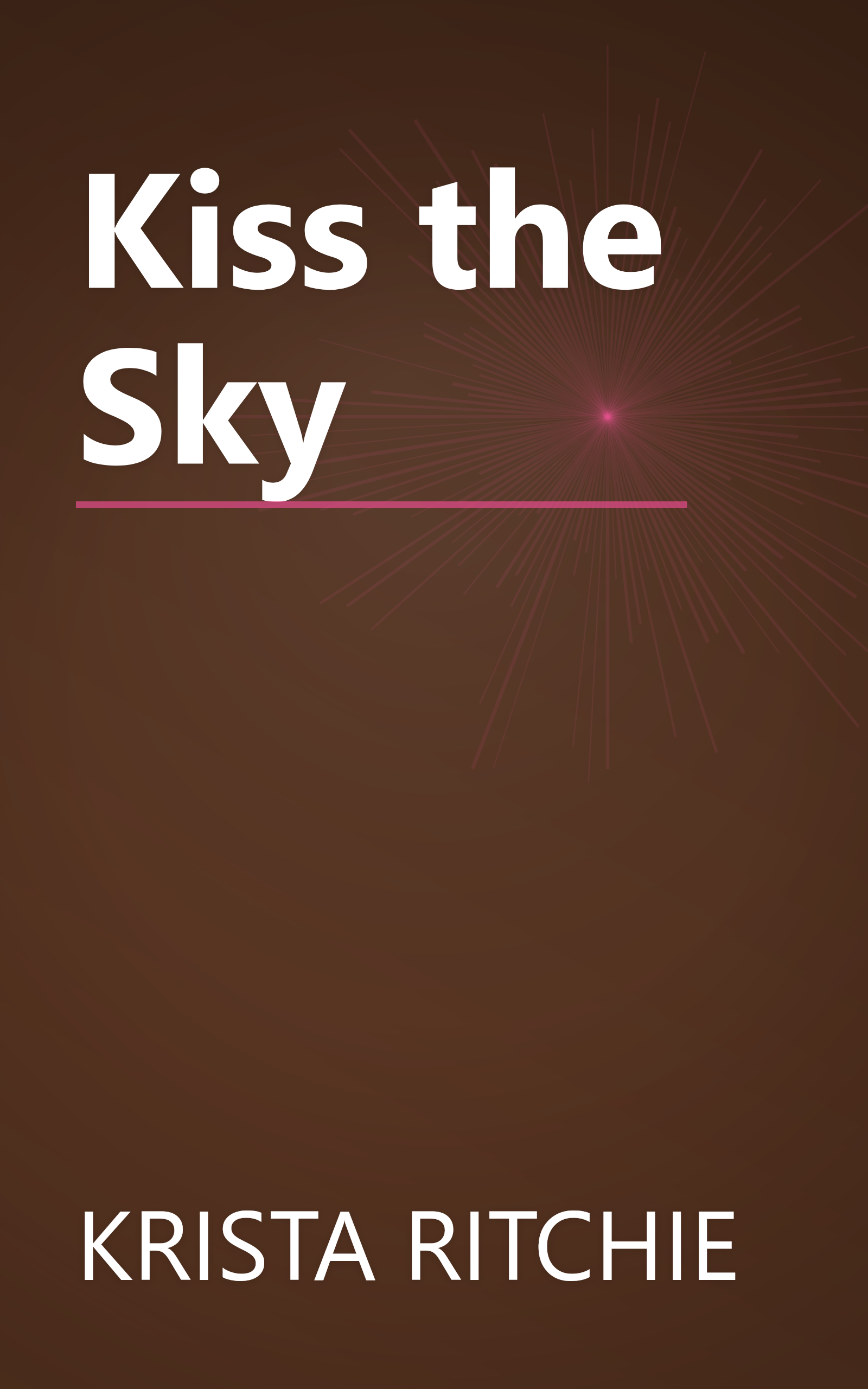 Kiss the Sky book cover