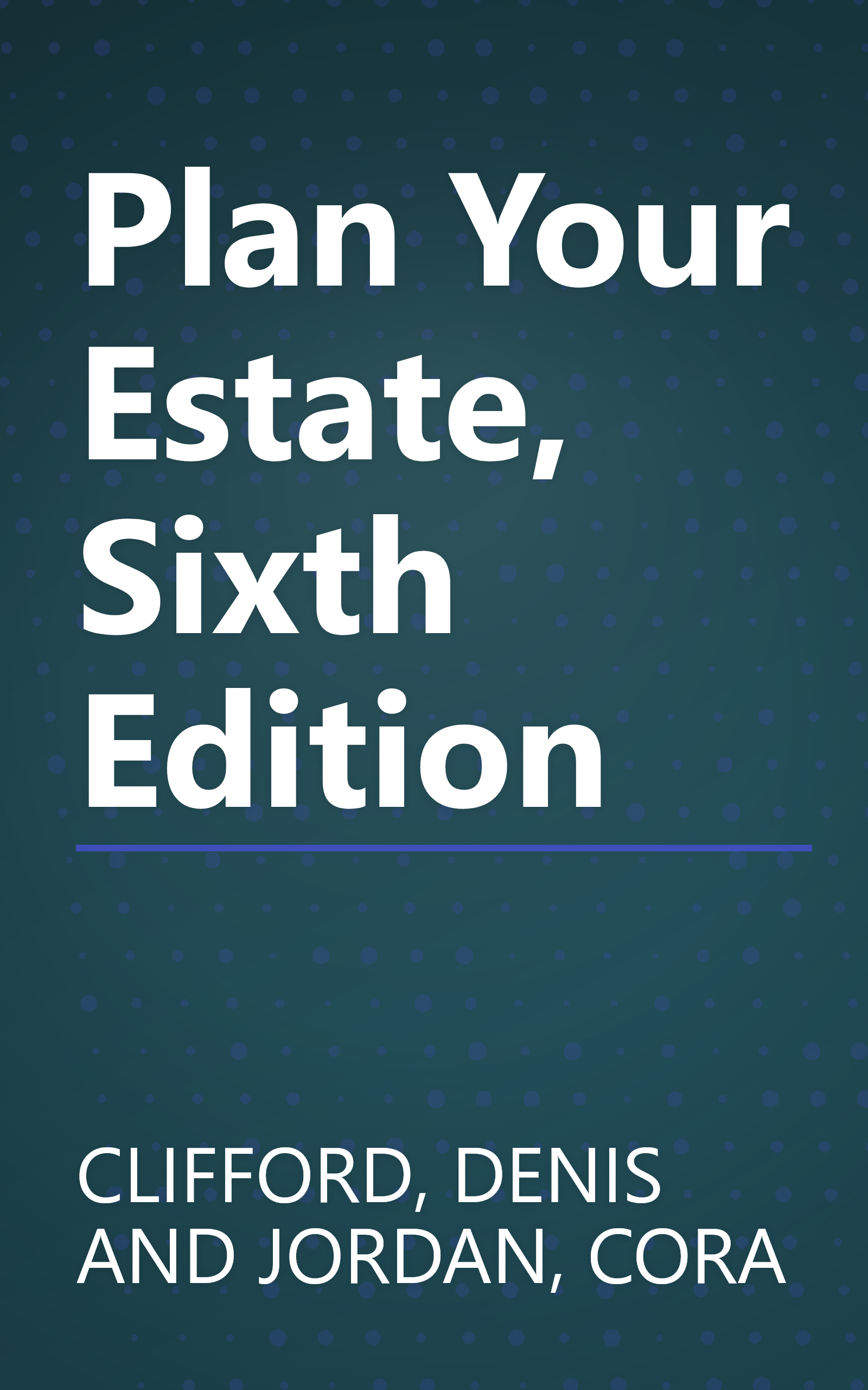 Plan Your Estate, Sixth Edition book cover