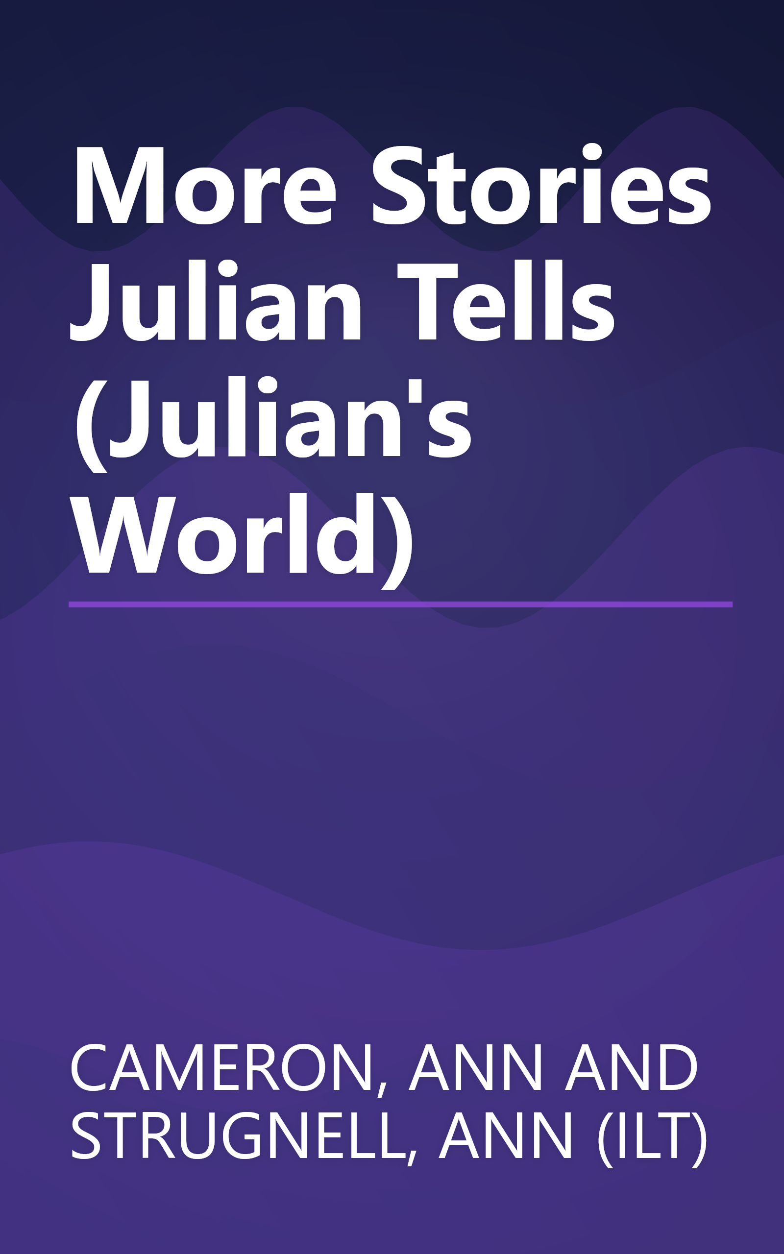 More Stories Julian Tells (Julian's World) book cover