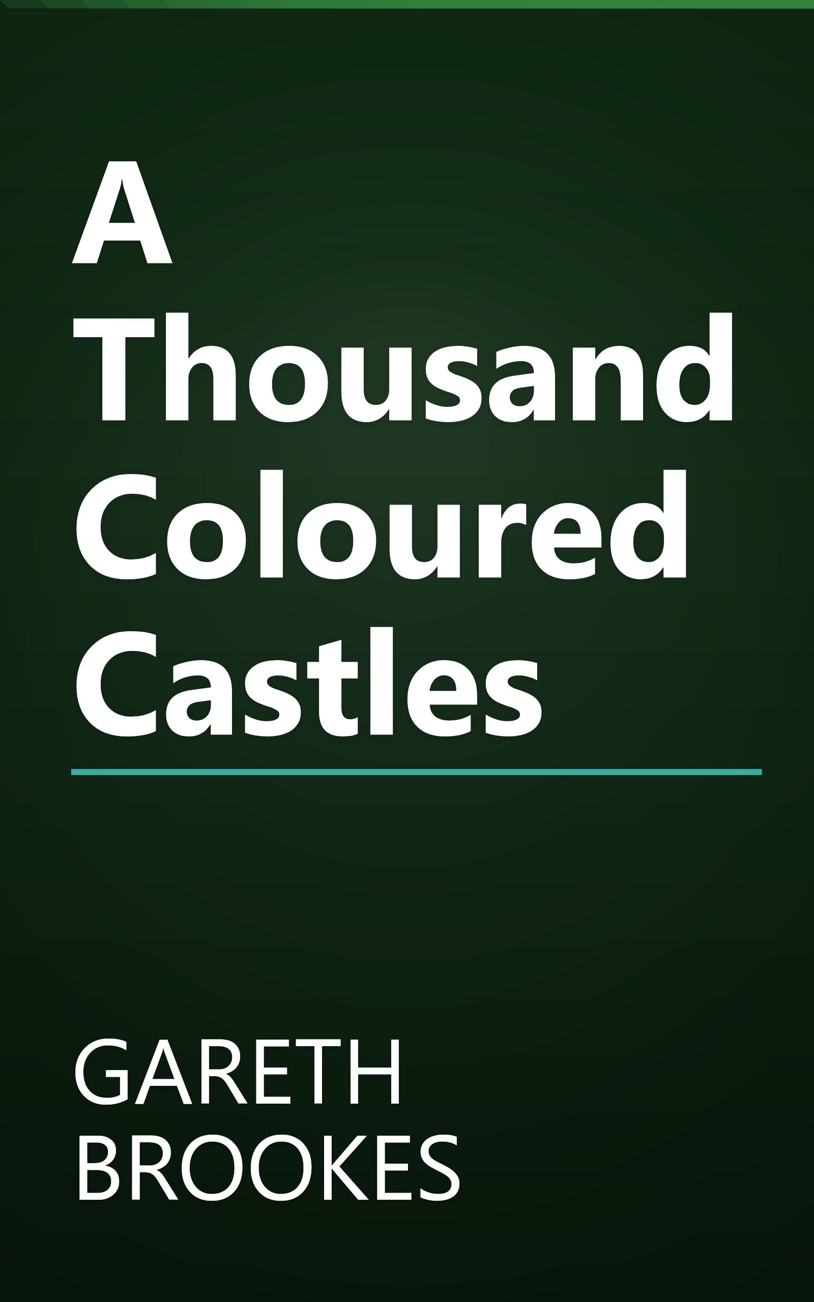 A Thousand Coloured Castles book cover