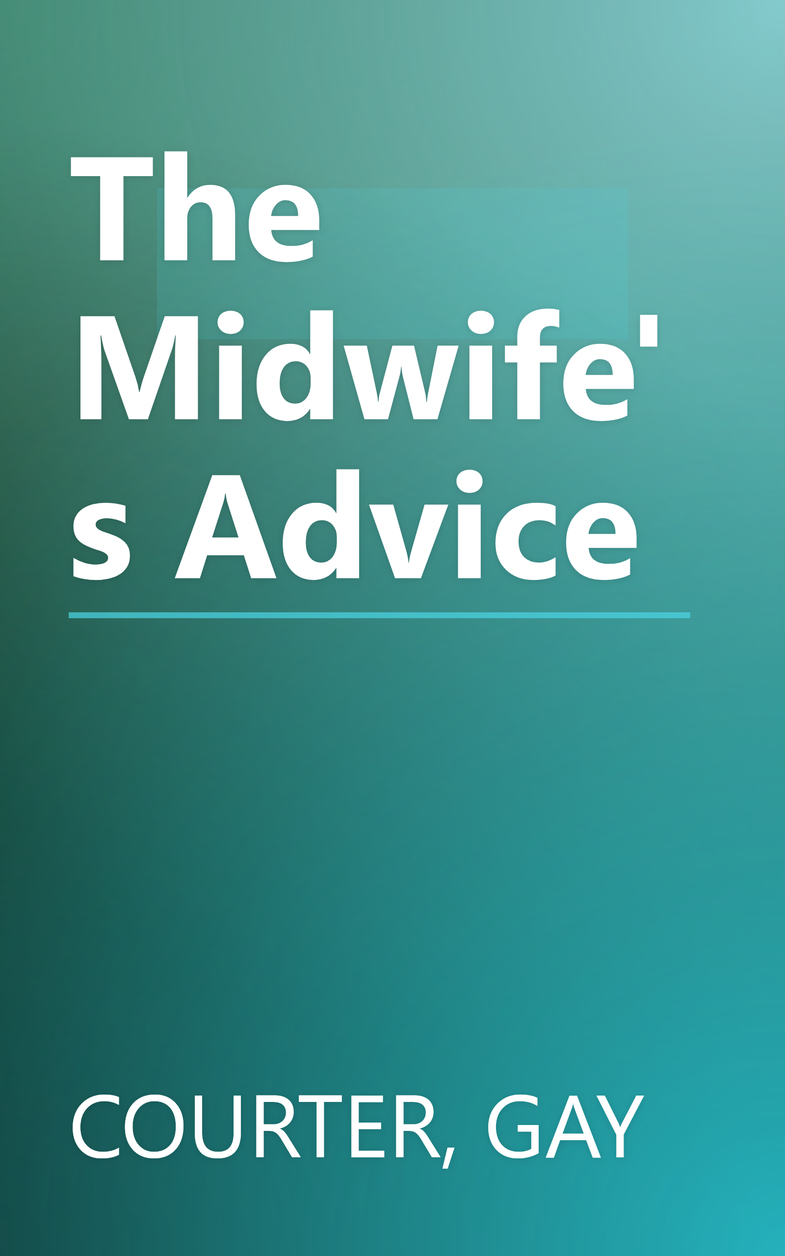 The Midwife's Advice book cover