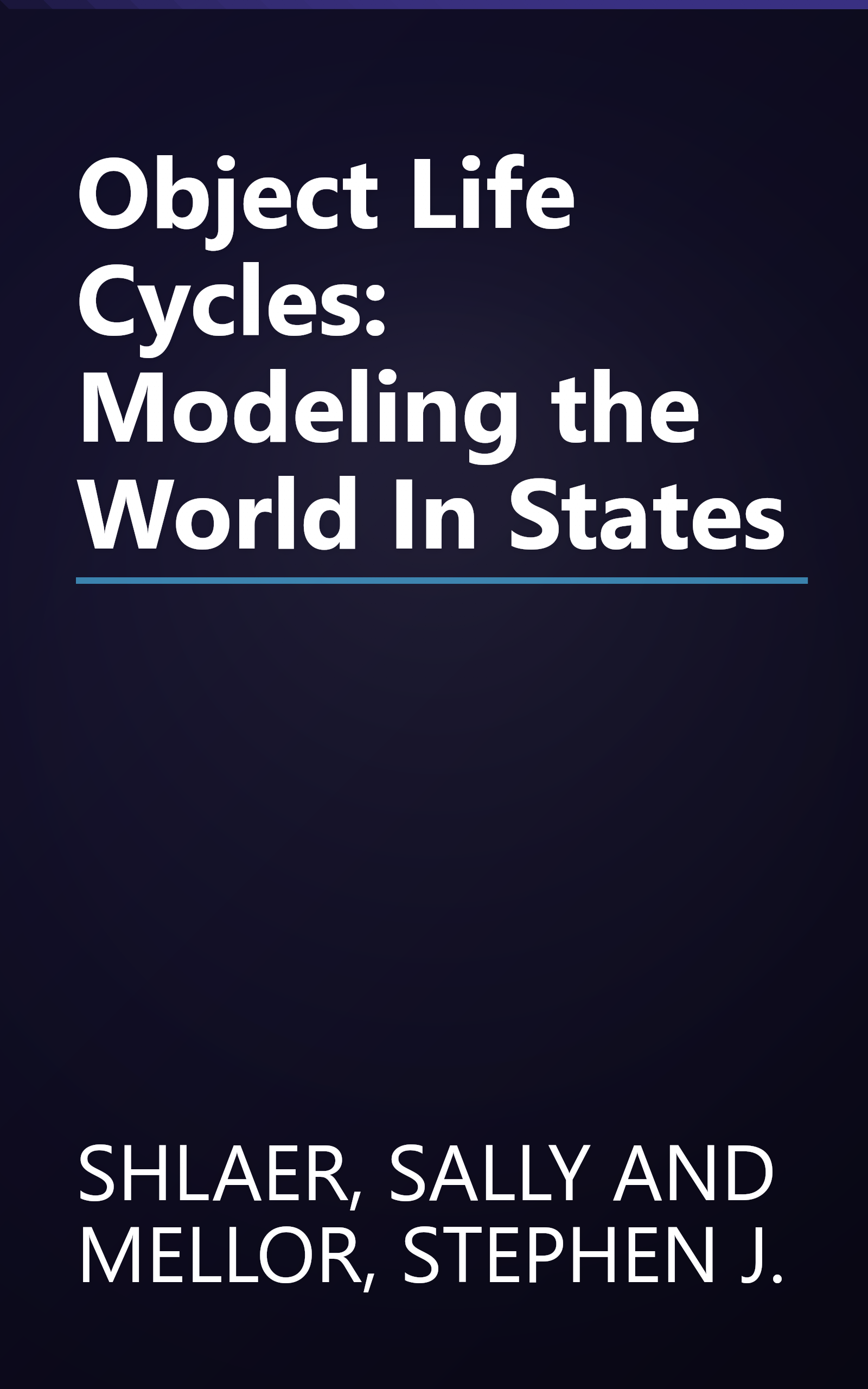Object Life Cycles: Modeling the World In States book cover